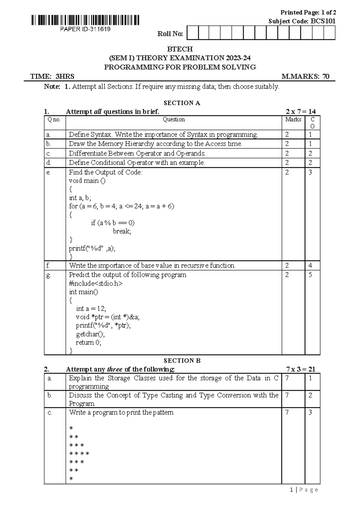 BCS101 Programming FOR Problem Solving - Printed Page: 1 of 2 Subject Code: BCS 0Roll No: 0 0 0 ...