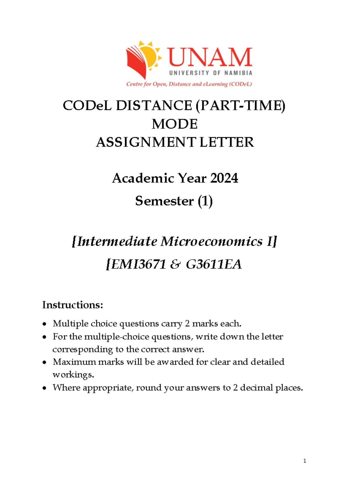 EMI3671 and G3611EA Distance Assignment 1 2024 - CODeL DISTANCE (PART-TIME) MODE ASSIGNMENT ...