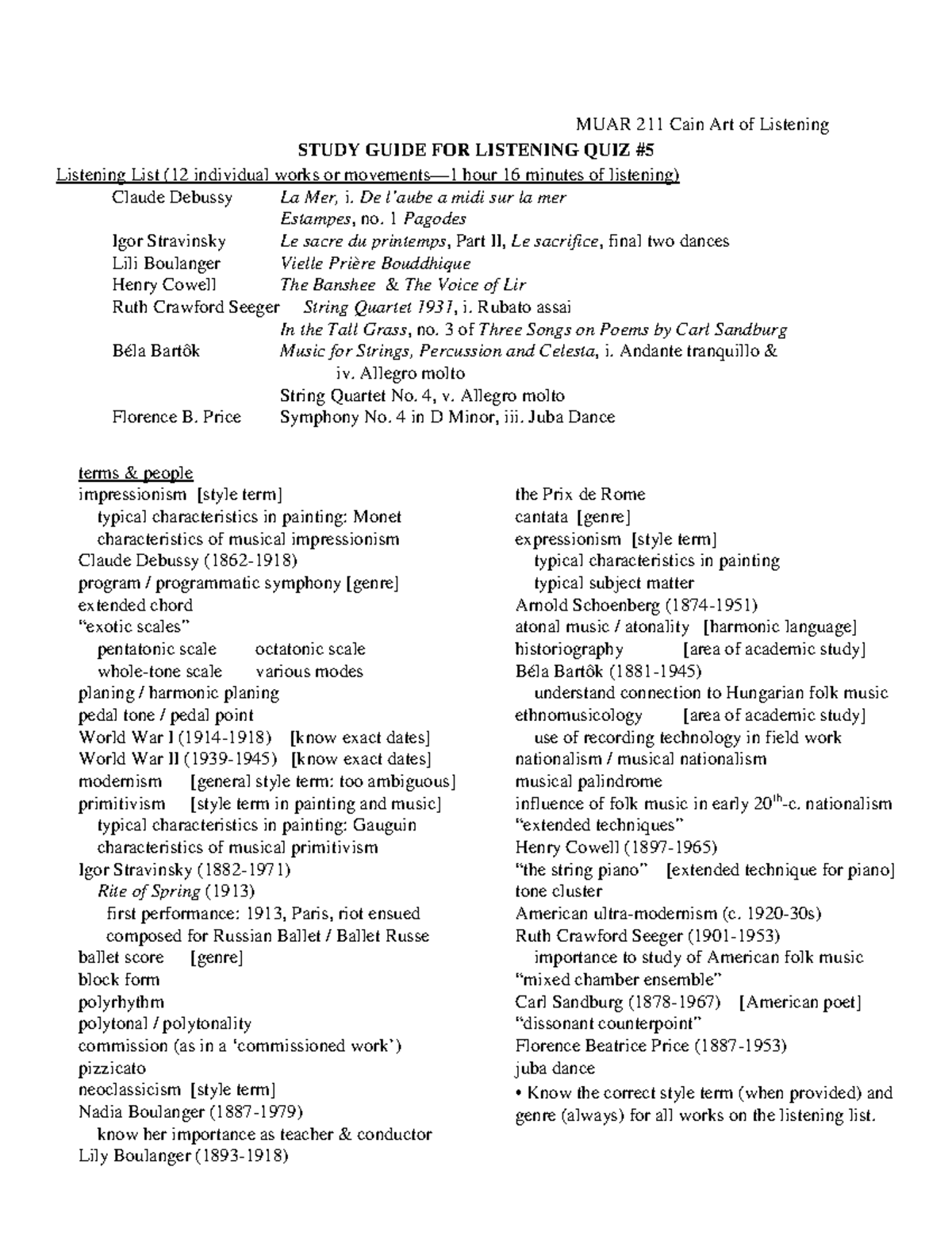 Study Guide Quiz #5 Fall 2020 - Copy - MUAR 211 Cain Art of Listening ...