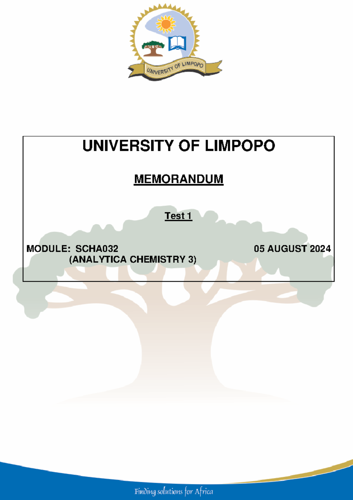 SCHA032 TEST 1 MEMO - Test 1 memo - UNIVERSITY OF LIMPOPO MEMORANDUM ...