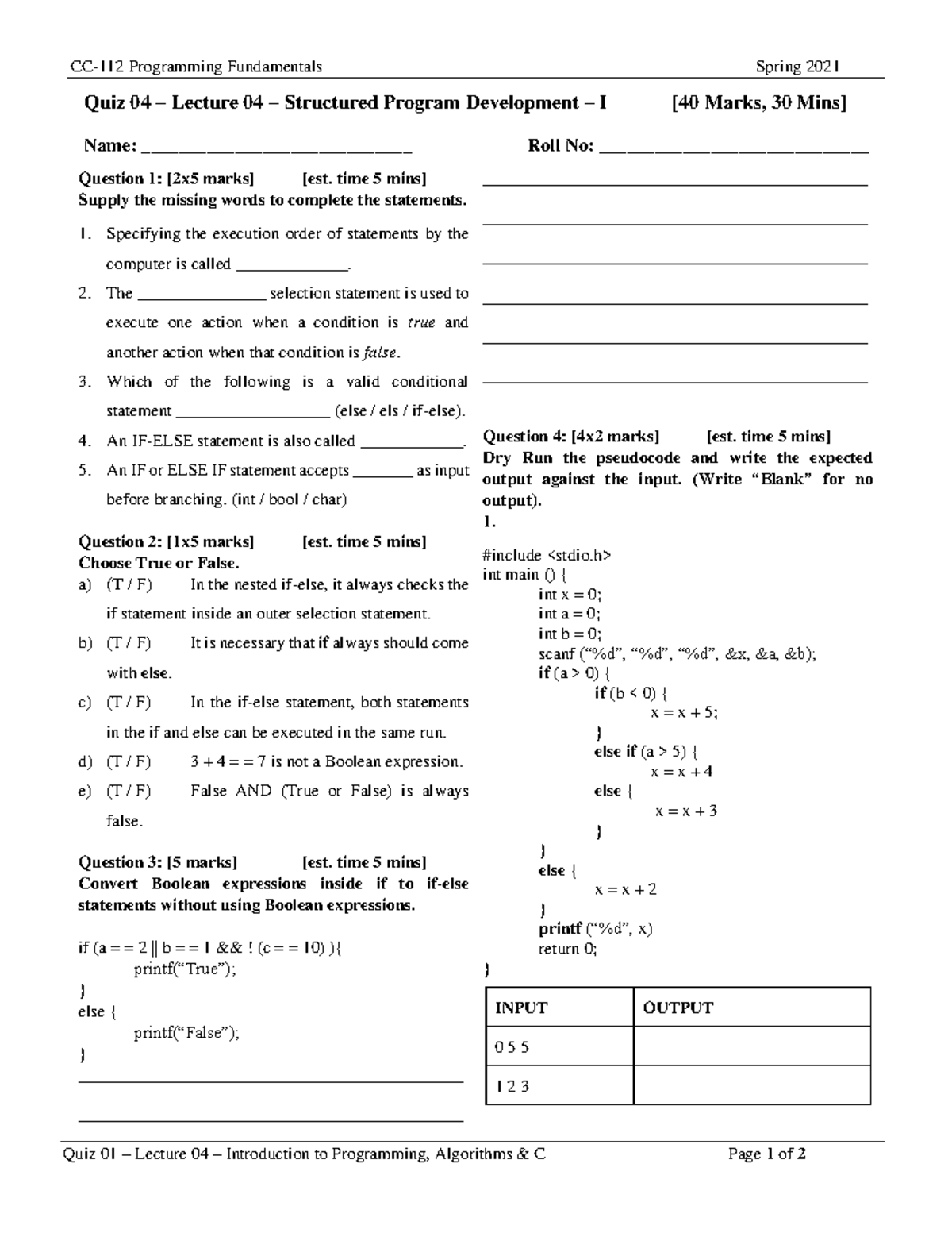 Quiz 04 – Lecture 04 – Structured Program Development - I - CC-112 ... Quiz 04 – Lecture 04 – Structured Program Development - I - CC-112 ...