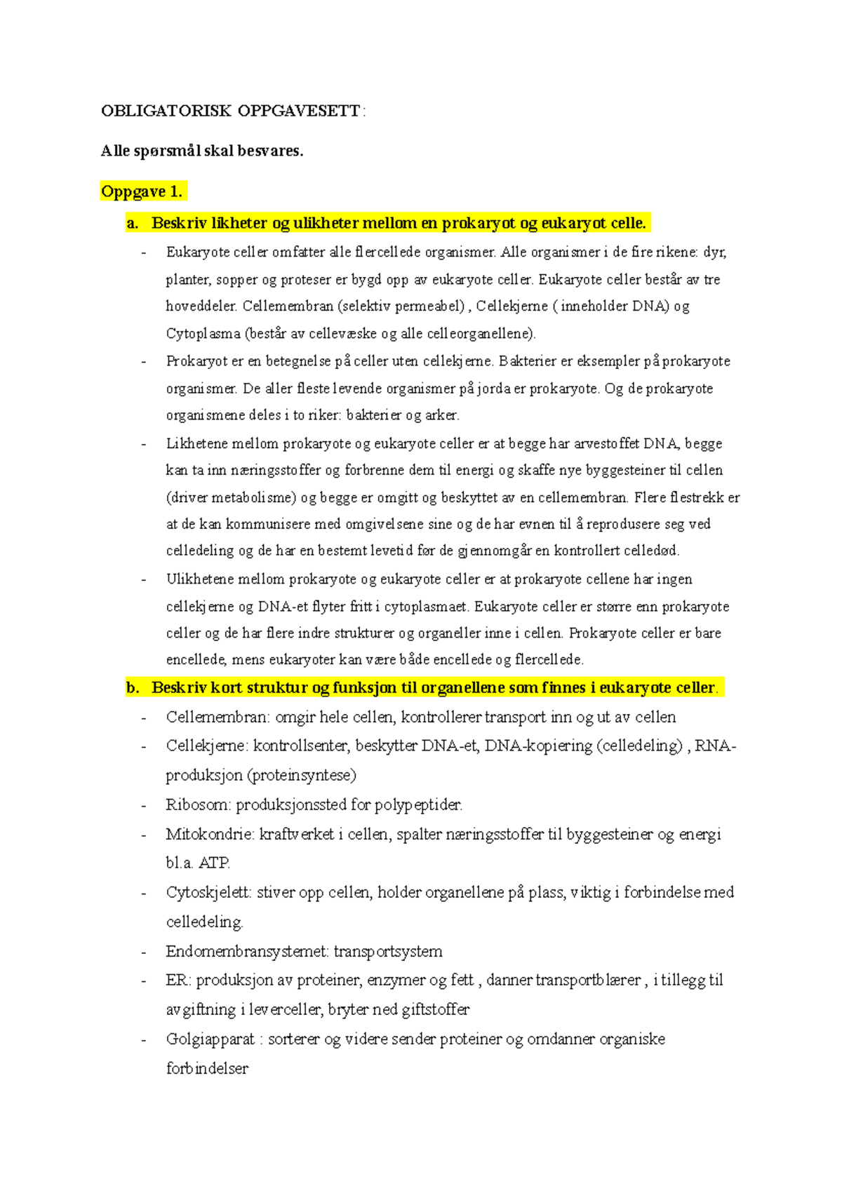 Obligatorisk oppgavesett- 2023 - OBLIGATORISK OPPGAVESETT: Alle spørsmål skal besvares. Oppgave ...