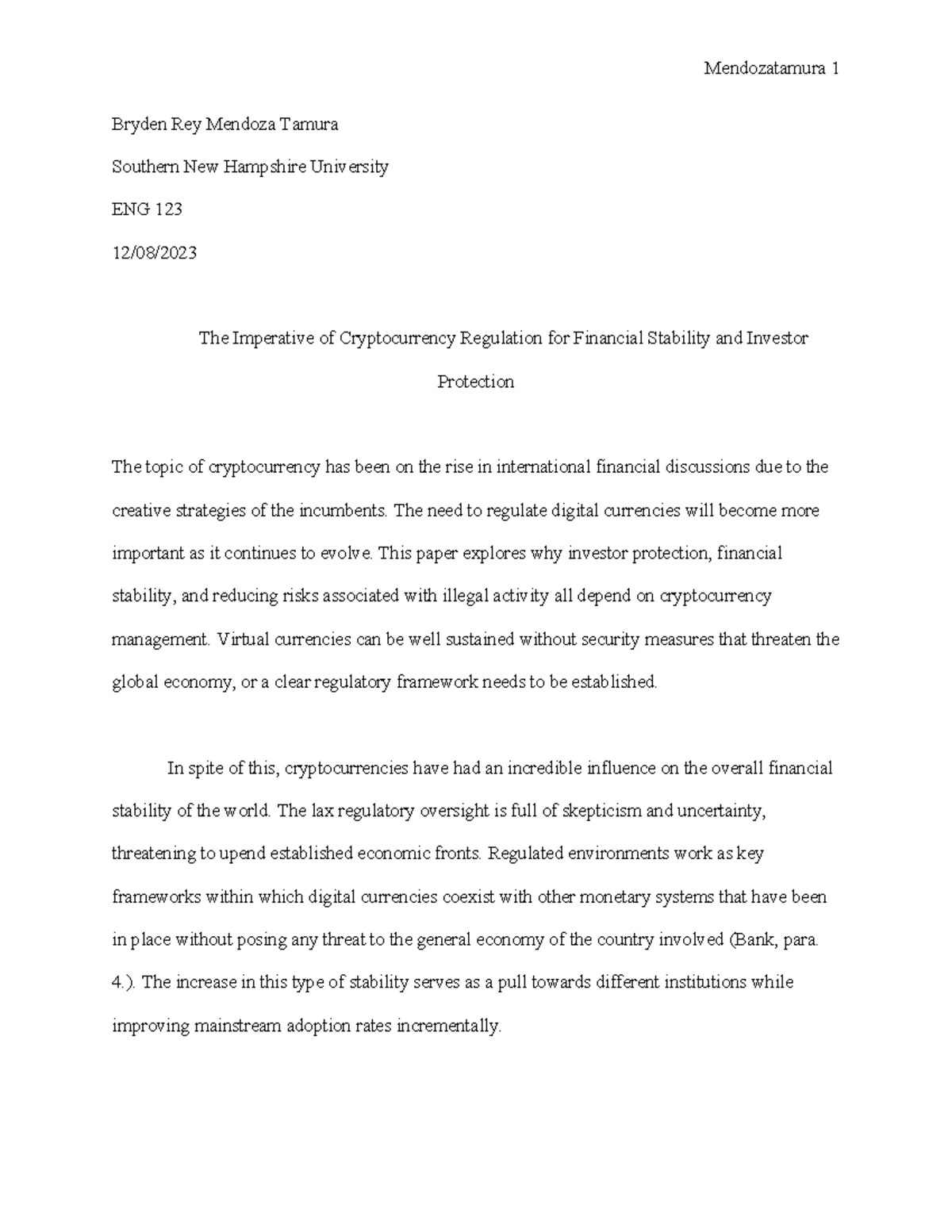 Final Essay ENG 123 - awdasd - Bryden Rey Mendoza Tamura Southern New ...