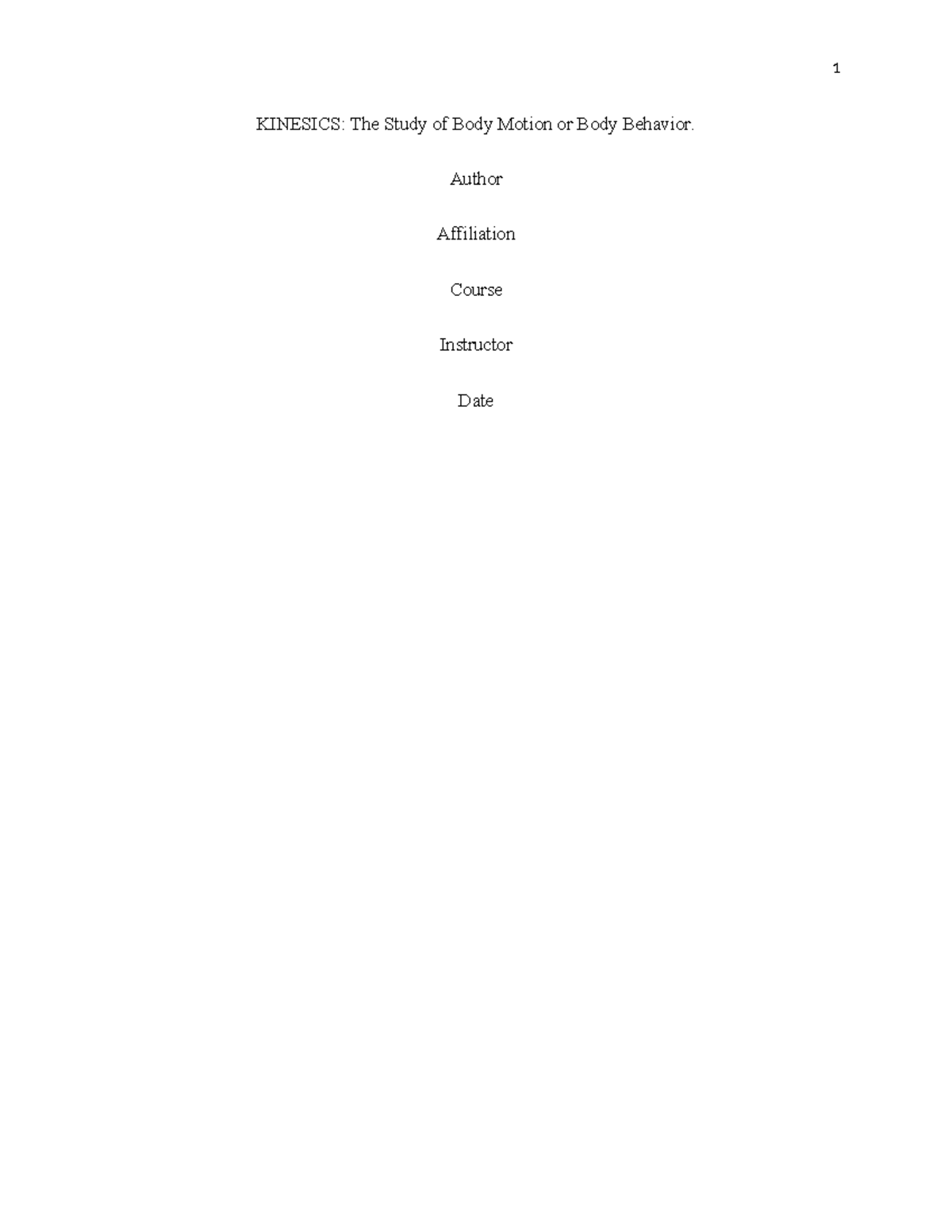 Kinesics - nice work - KINESICS: The Study of Body Motion or Body ...
