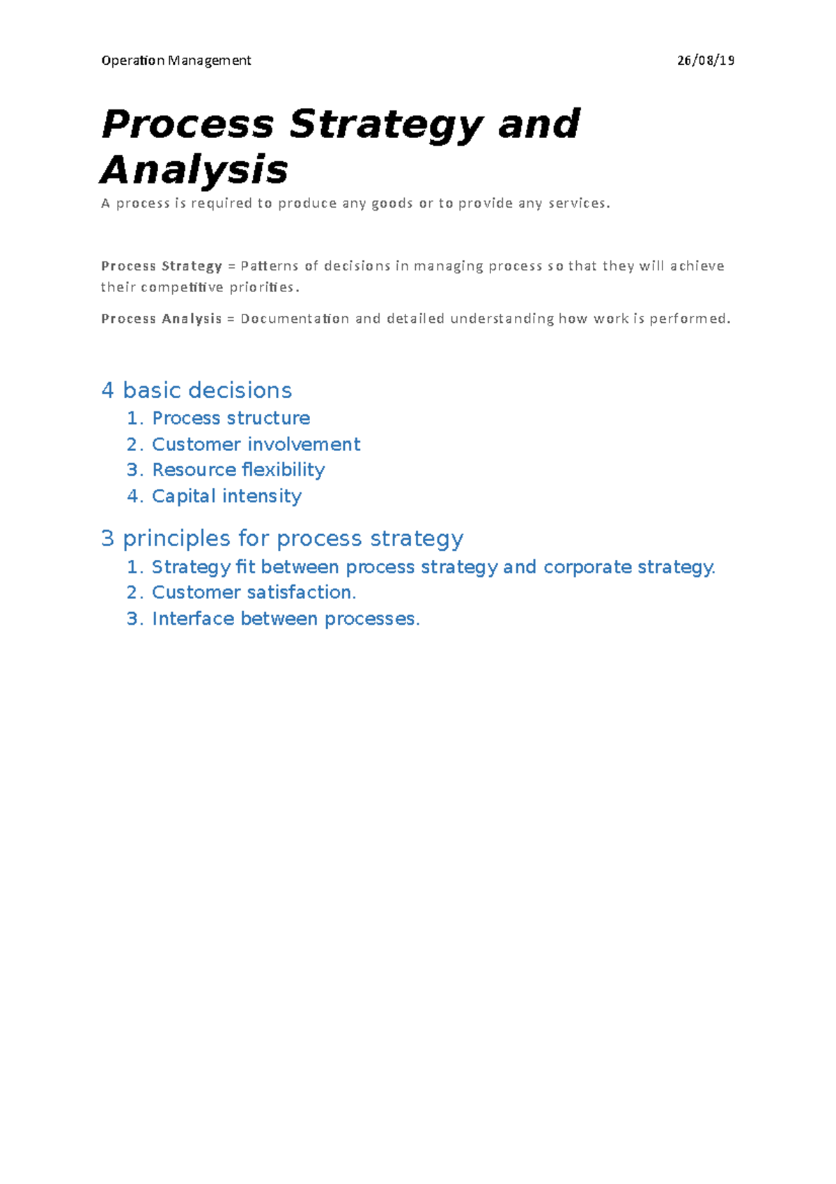 Week2 - Lecture notes 1-4 - Process Strategy and Analysis A process is ...