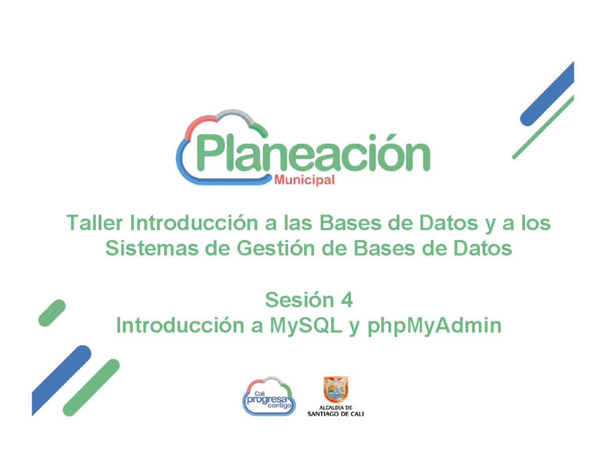 Presentacion sesión 4 2018 - Taller Introducción a las Bases de Datos y ...