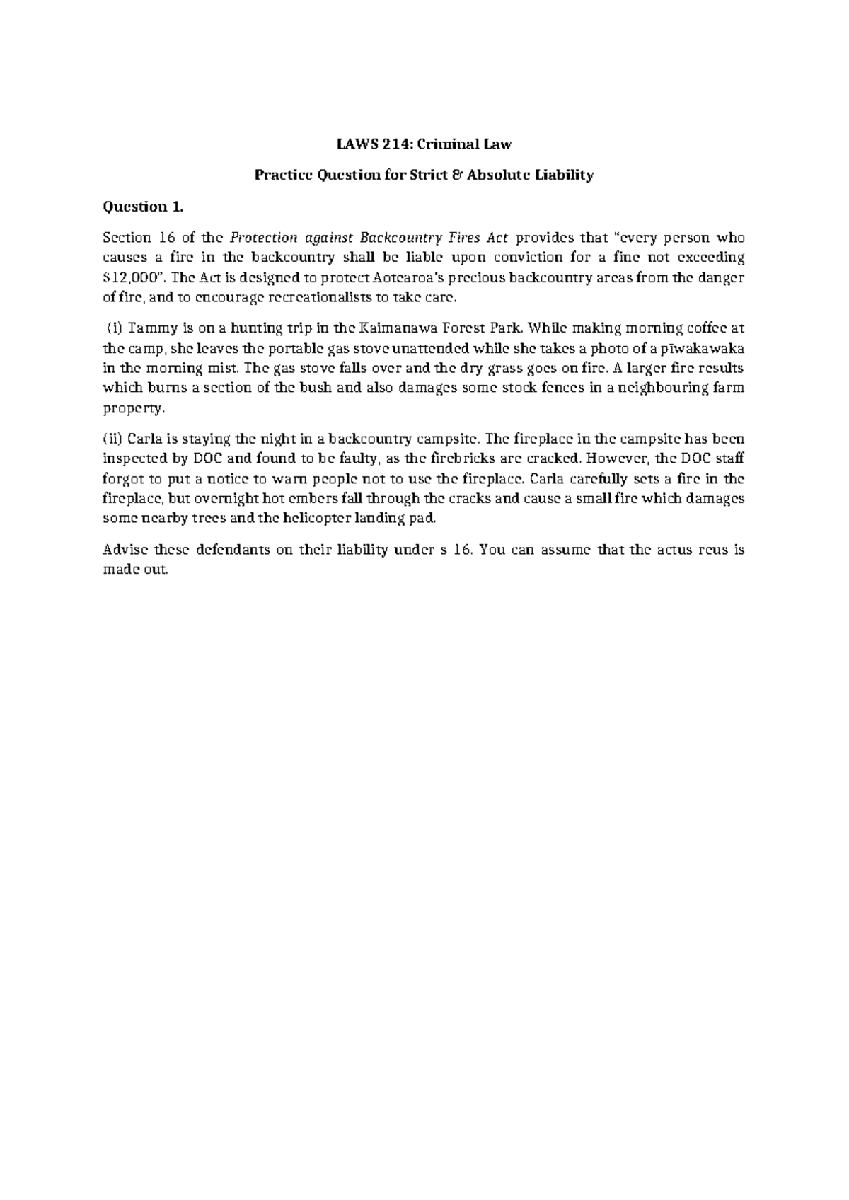 Practice question for strict and absolute liability - LAWS 214: Criminal Law Practice Question ...