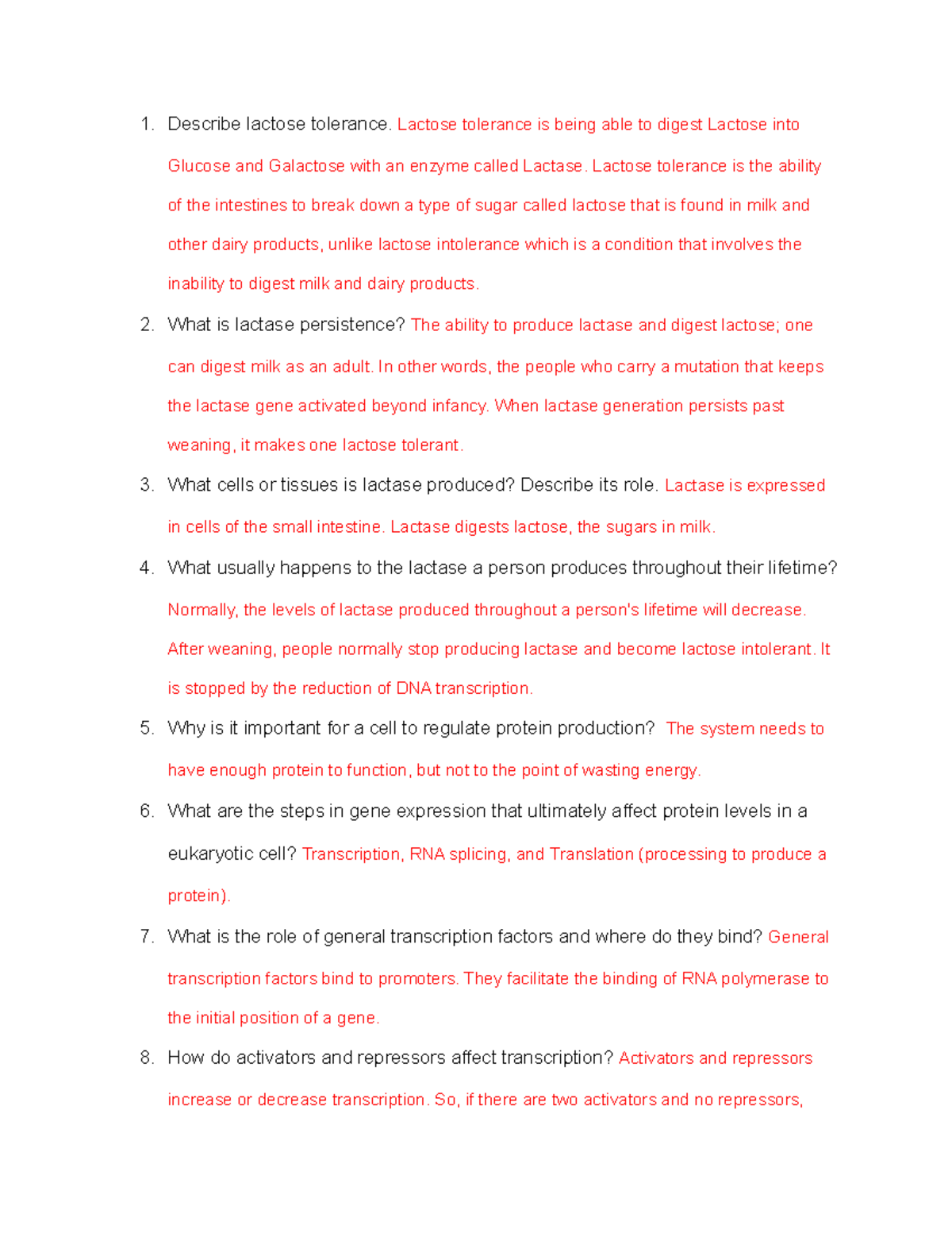 The Lactase Gene - 1. Describe lactose tolerance. Lactose tolerance is ...