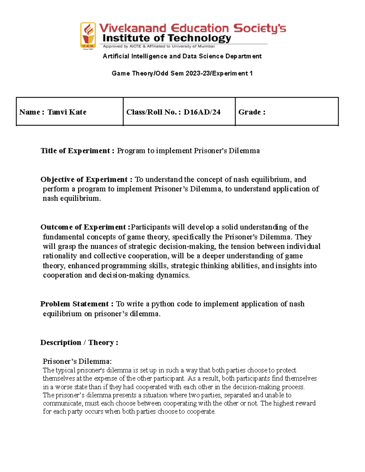 24 Gt exp 1 - Game theory Experiment 1 - Game Theory/Odd Sem 2023-23 ...