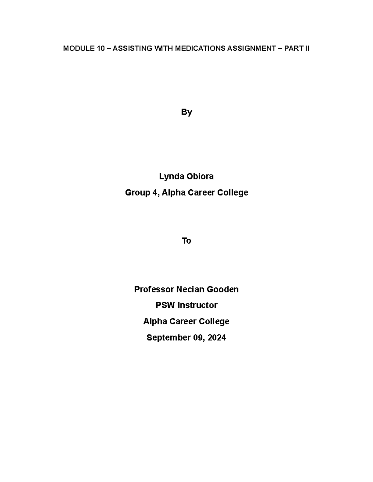 Module 10 PART II - Individual Assignment - MODULE 10 – ASSISTING WITH ...