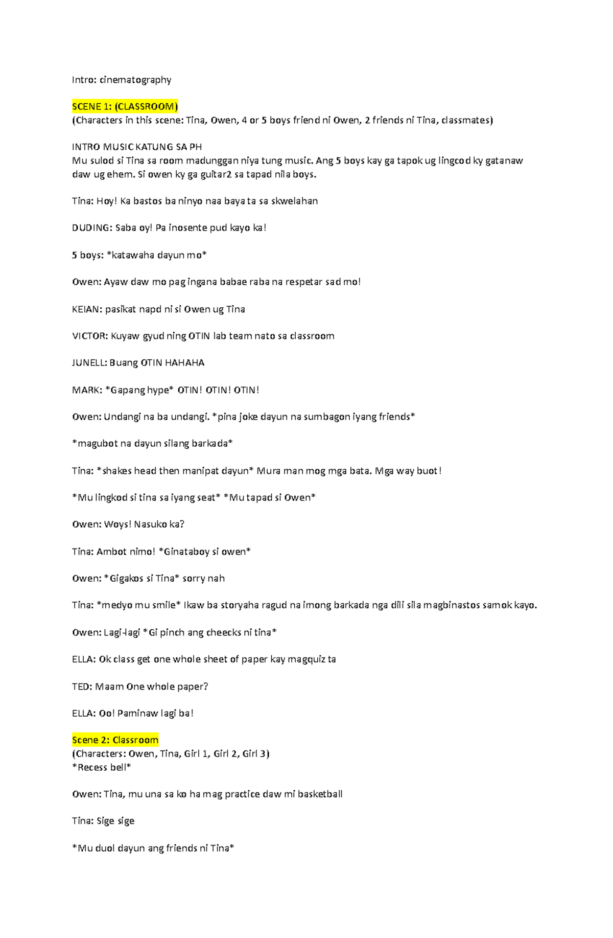 1 Script Version 2 FOR FILM - Intro: cinematography SCENE 1: (CLASSROOM ...