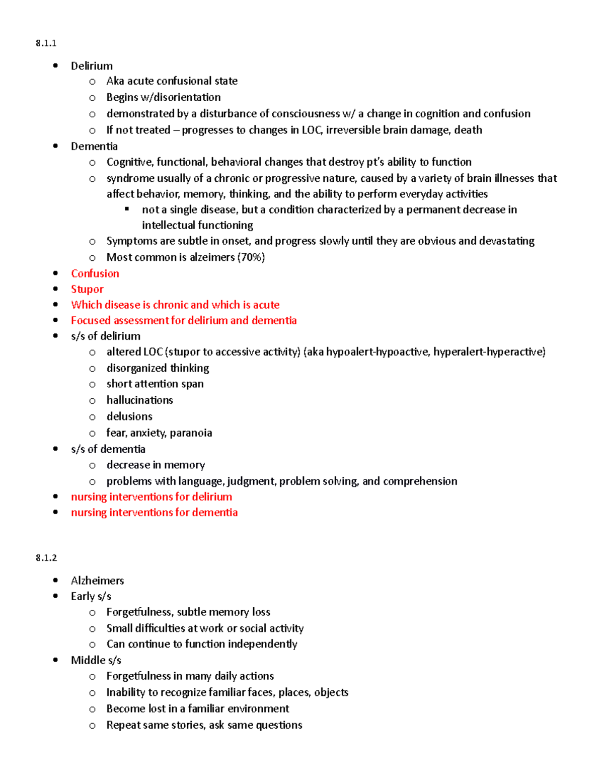 Unit 8 - realizeit unit 8 - Delirium o Aka acute confusional state o ...