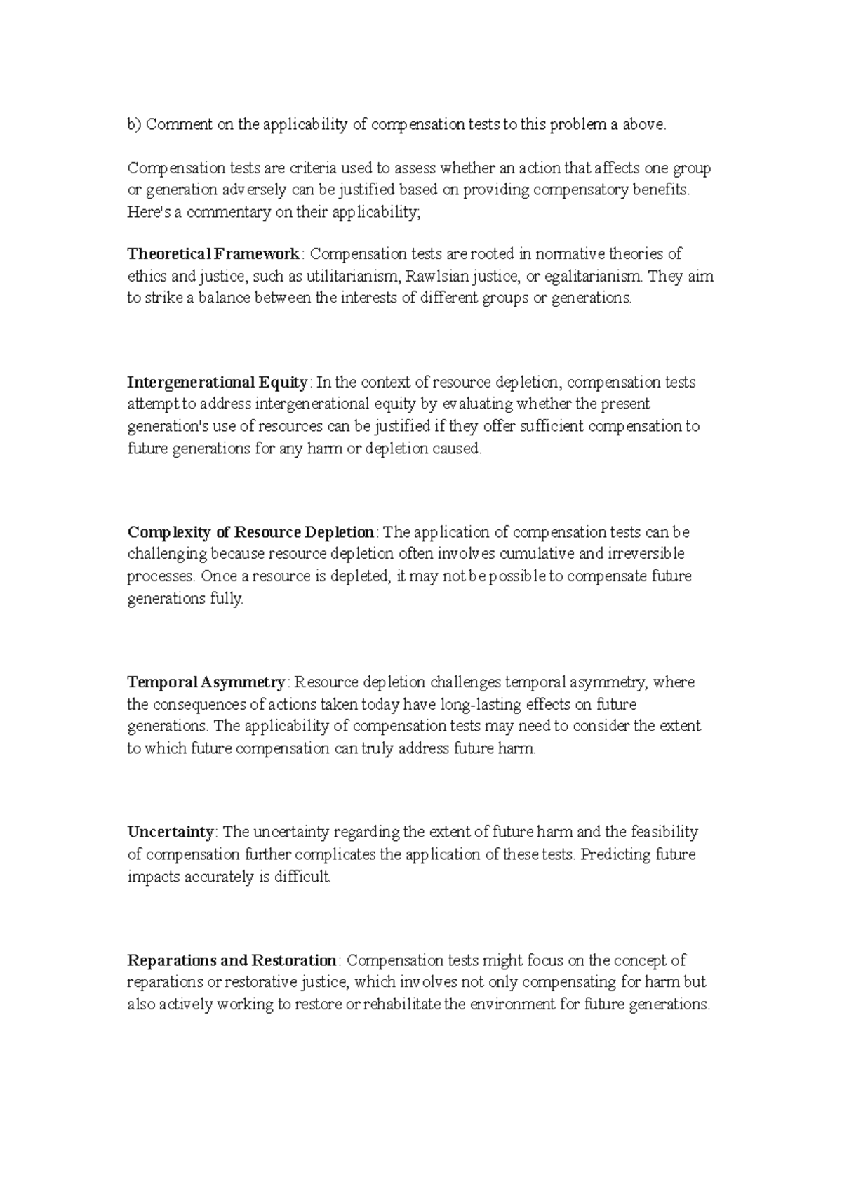 1b) - b) Comment on the applicability of compensation tests to this ...