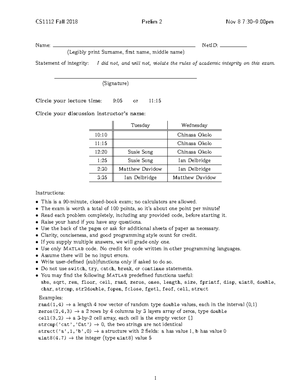 Fall2018 Prelim 2as Cs1112 Fall 2018 Prelim 2 Nov 8 7 30 9 00pm Name Netid Legibly Print