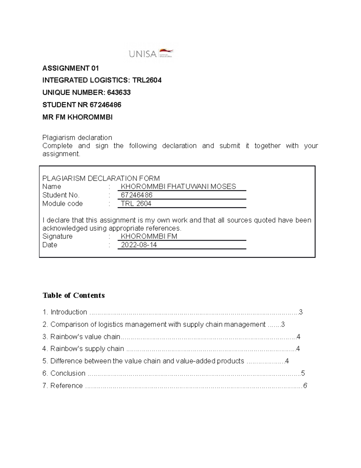 TRL 2604 Integrated Logistics Assignment 1 - ASSIGNMENT 01 INTEGRATED LOGISTICS: TRL UNIQUE ...