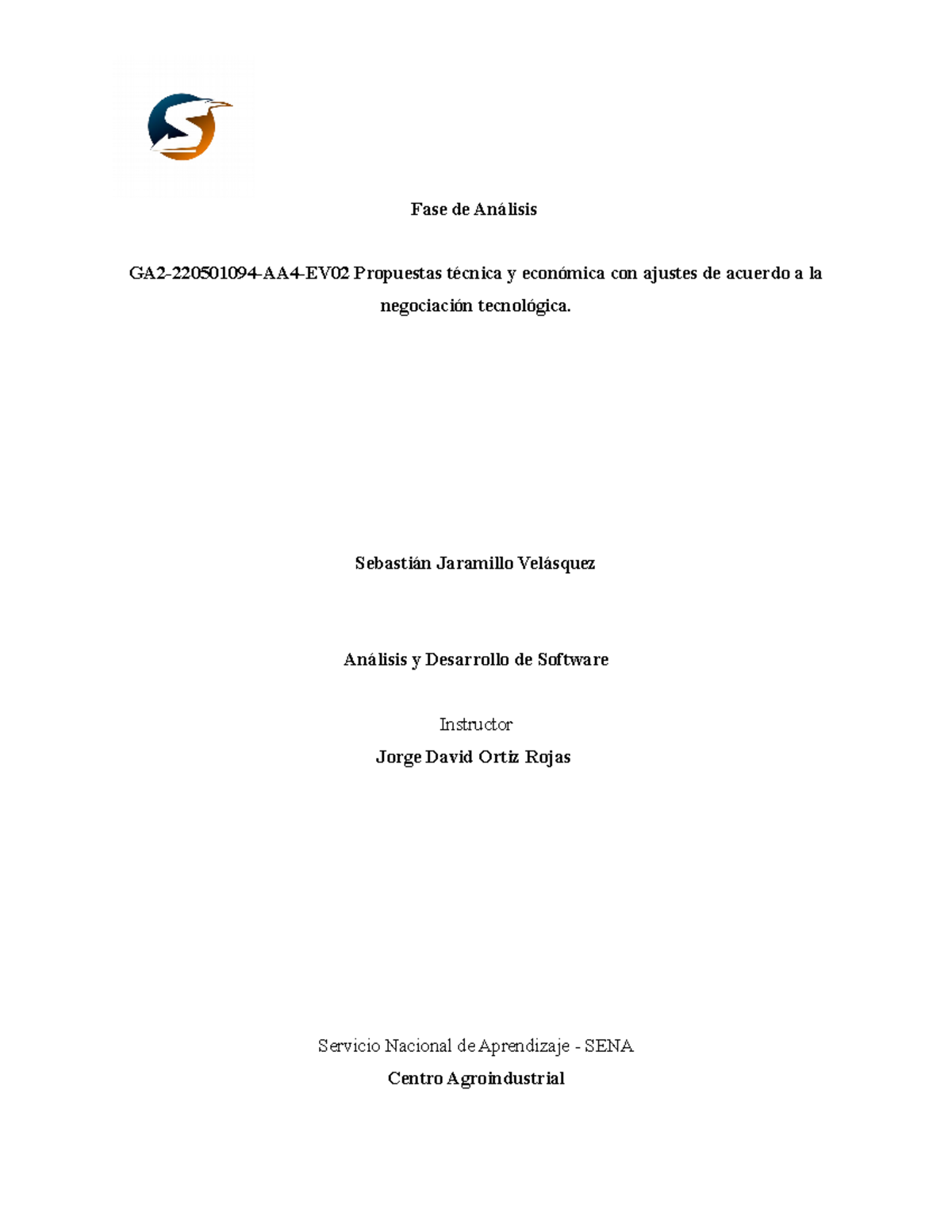 Evidencia GA2-220501094-AA3-EV02 Sebastian Jaramillo - Fase de Análisis GA2-220501094-AA4-EV02 ...