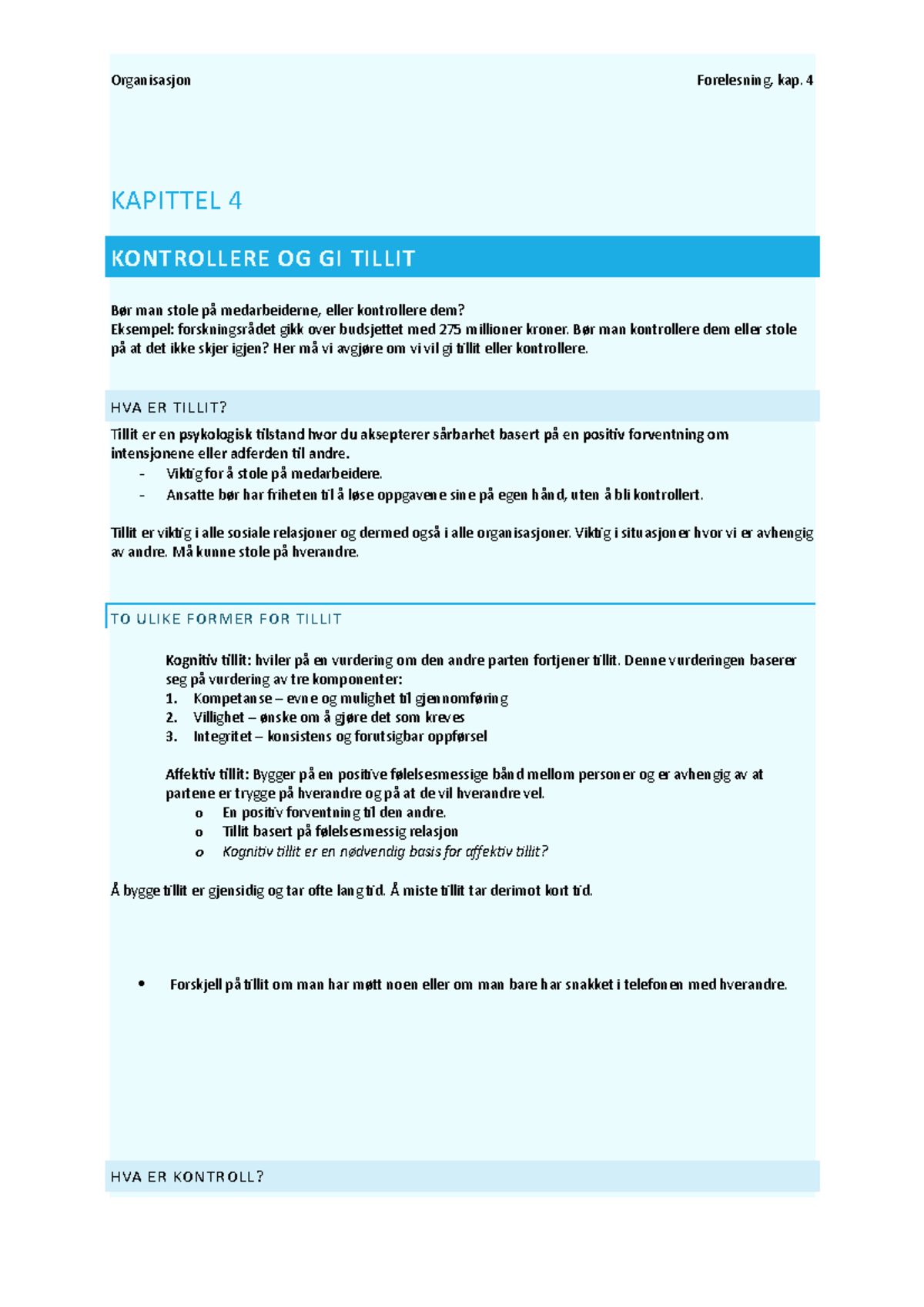 Organisasjon - Hvordan skrive eksamen Forelesning, kap. 4 - KAPITTEL 4 KONTROLLERE OG GI TILLIT ...