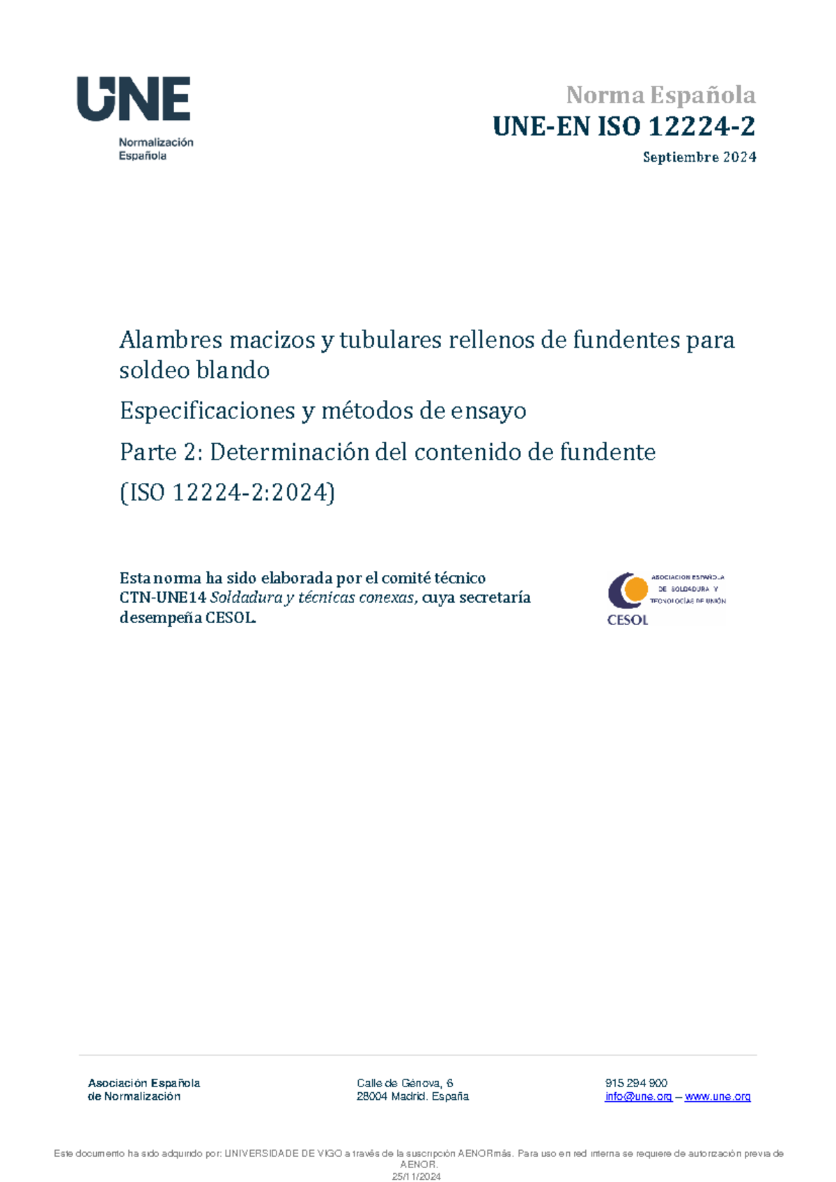 UNE-EN ISO 12224-2=2024 - Norma Española UNE-EN ISO 12224- 2 Septiembre 2024 Alambres macizos y ...