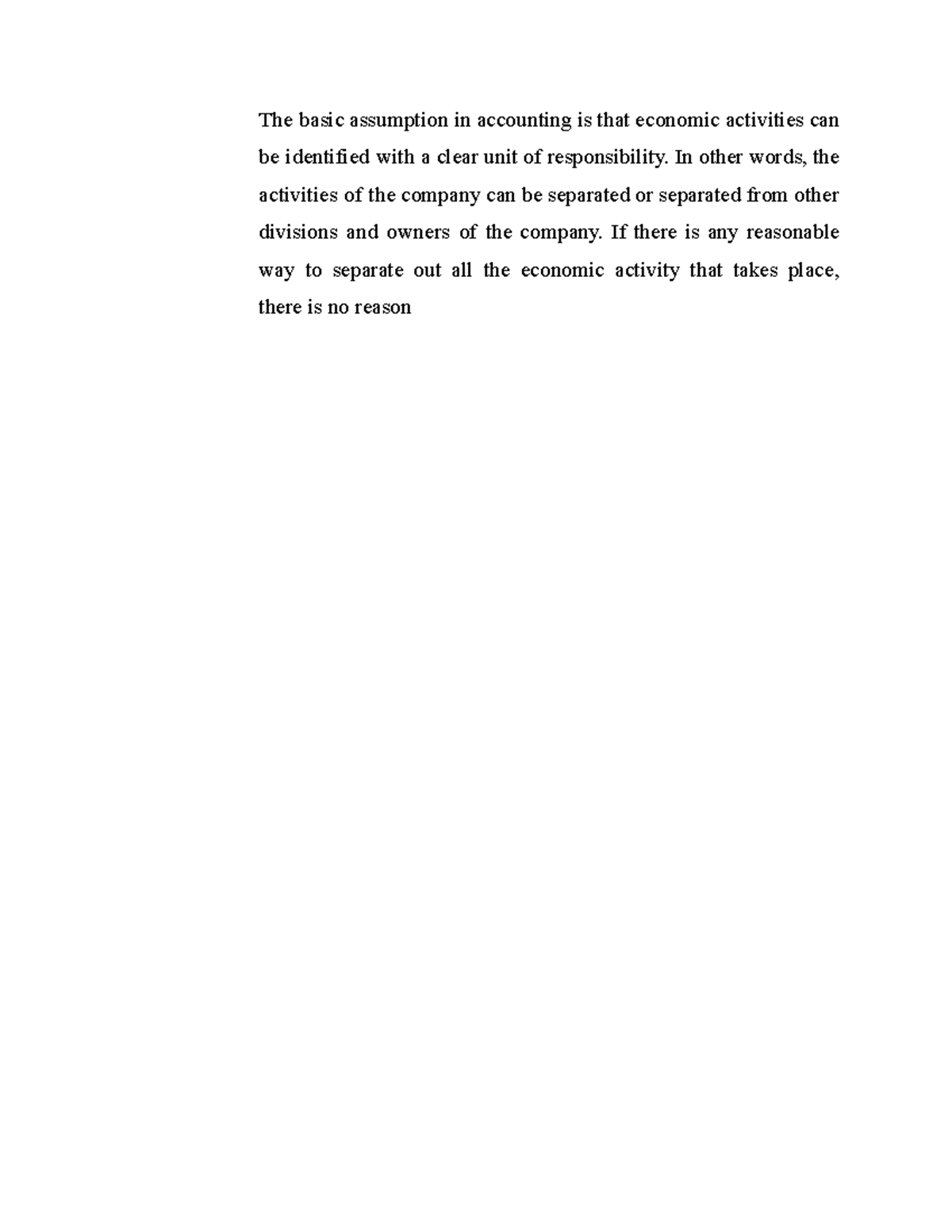 Accounting e-20 - learning - The basic assumption in accounting is that ...