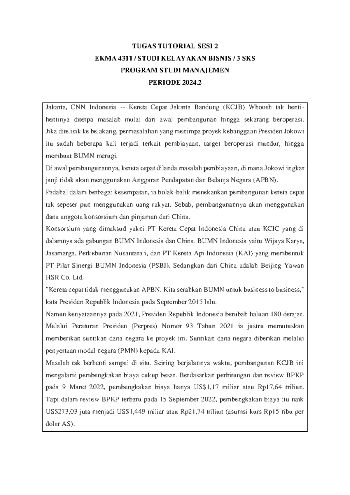 Tugas 2 Studi Kelayakan Bisnis - TUGAS TUTORIAL SESI 2 EKMA 4311 / STUDI KELAYAKAN BISNIS / 3 ...