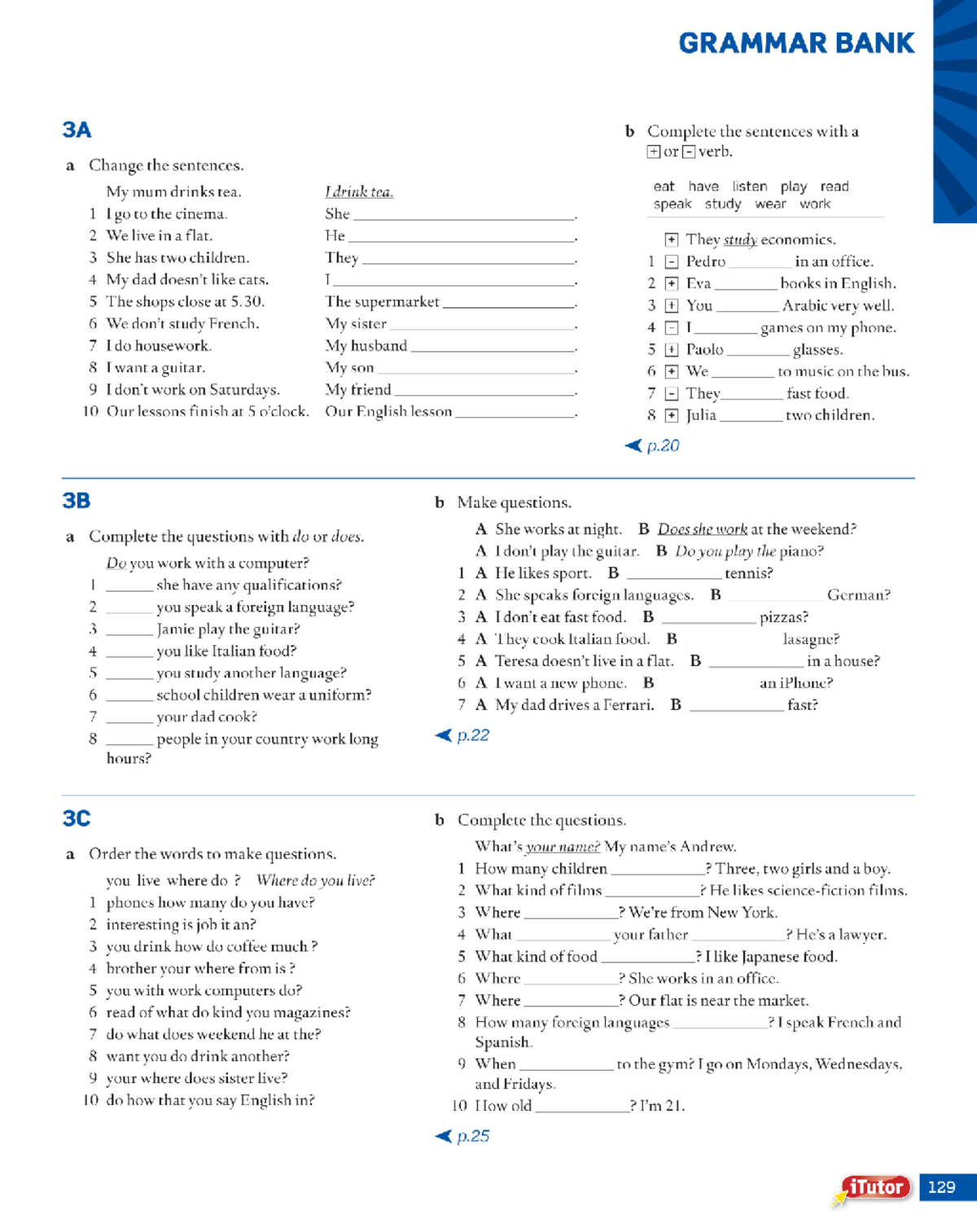 Present simple drills - Guía inglés - GRAMMAR BANK 3A b Complete the ...