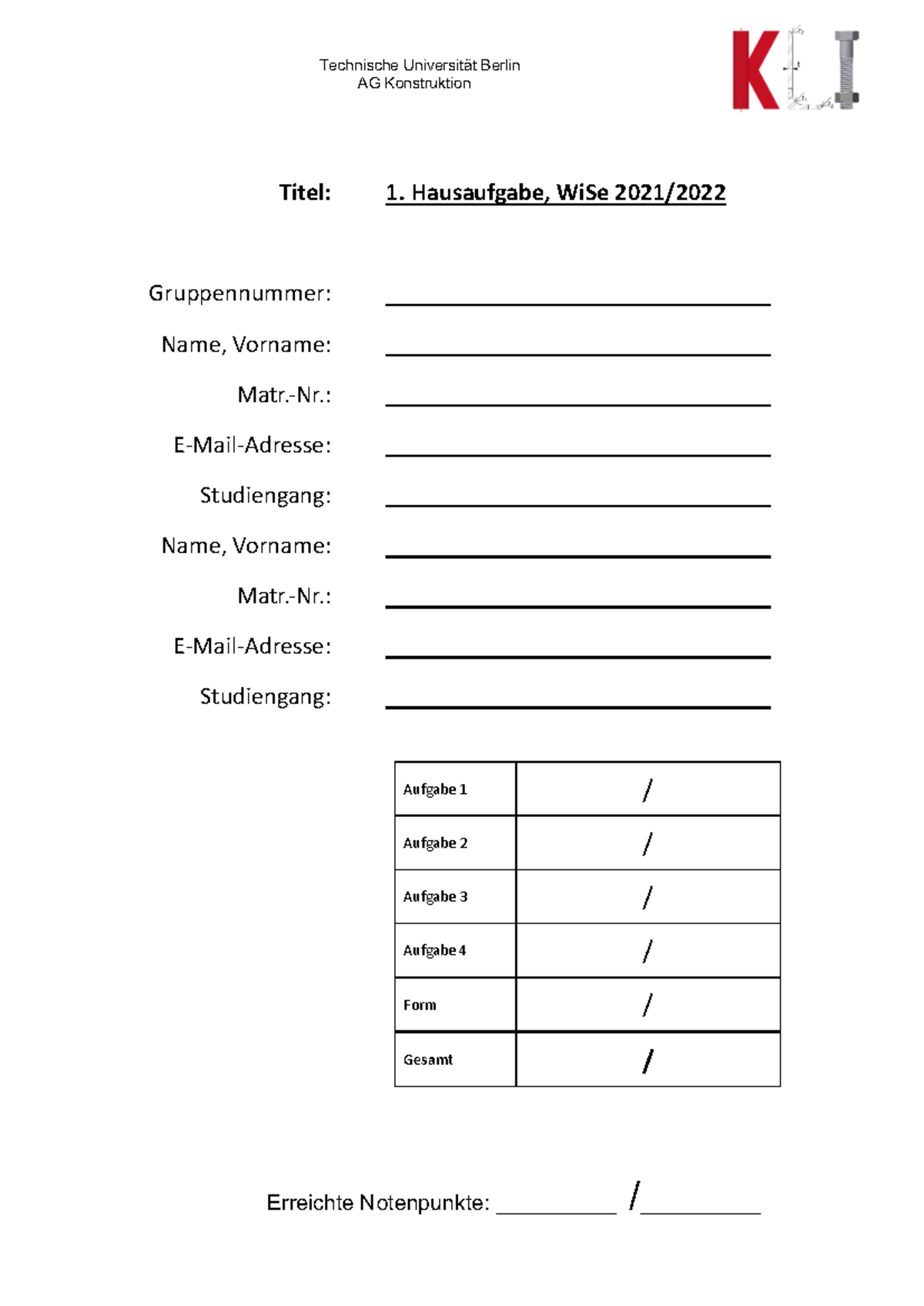 KL1 Wi Se 21 22 HA1 Aufgabenstellung v02 - AG Konstruktion Titel: 1. Hausaufgabe, WiSe 2021 ...