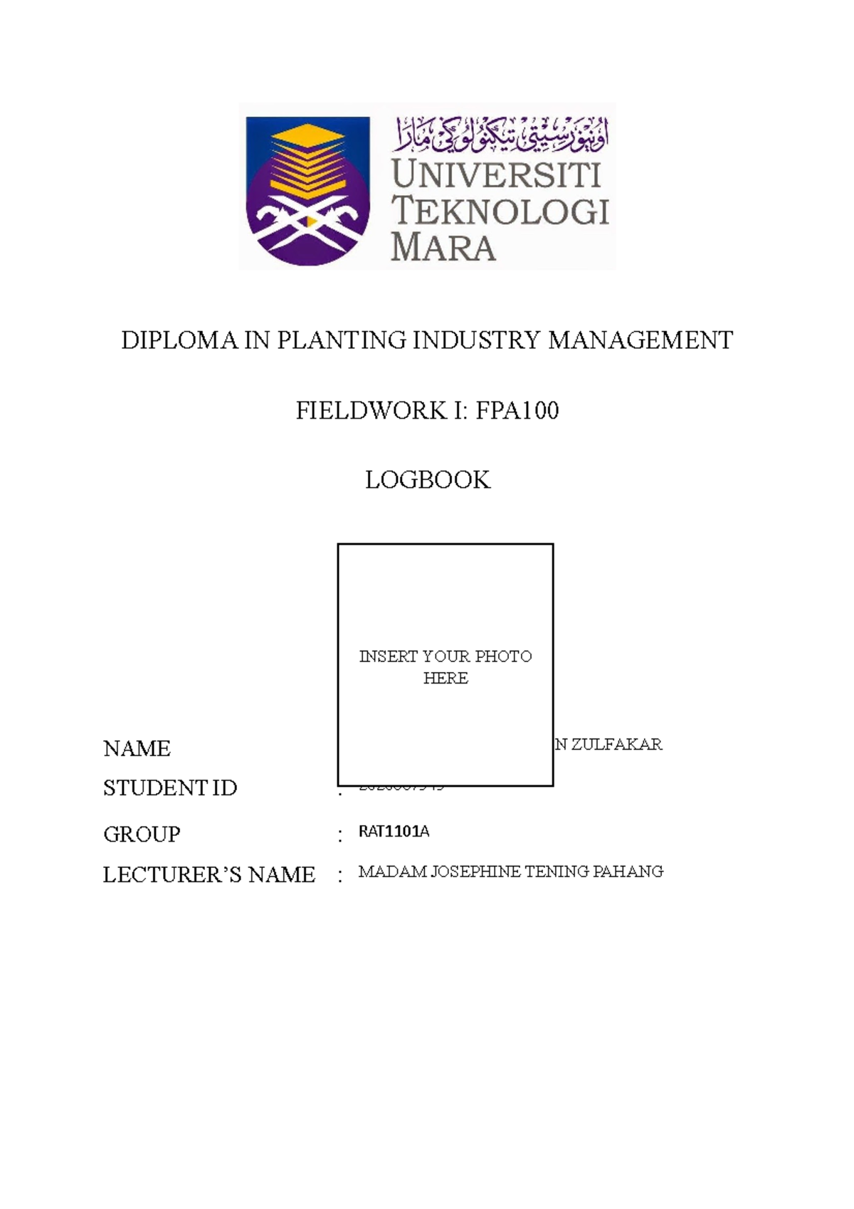 FPA100 Logbook WK2 - WEEK 2 - DIPLOMA IN PLANTING INDUSTRY MANAGEMENT ...