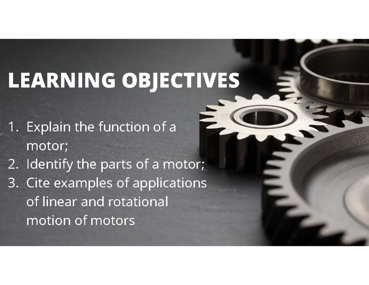 Q4-Motor - Electronics - LEARNING OBJECTIVES ####### 1. Explain the ...