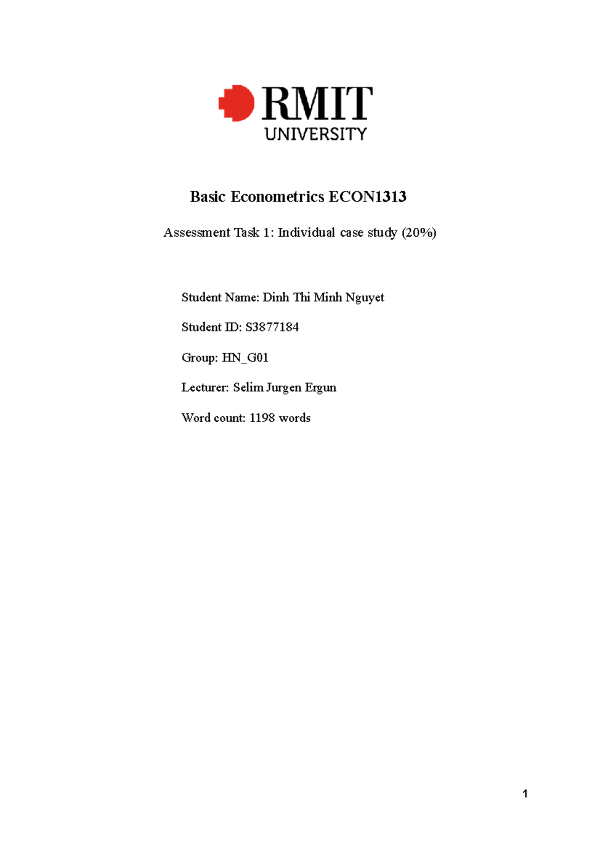 Basic Econometrics ECON1313 Dinh Thi Minh Nguyet s3877184 HNG01 Assignment 1 - Basic ...