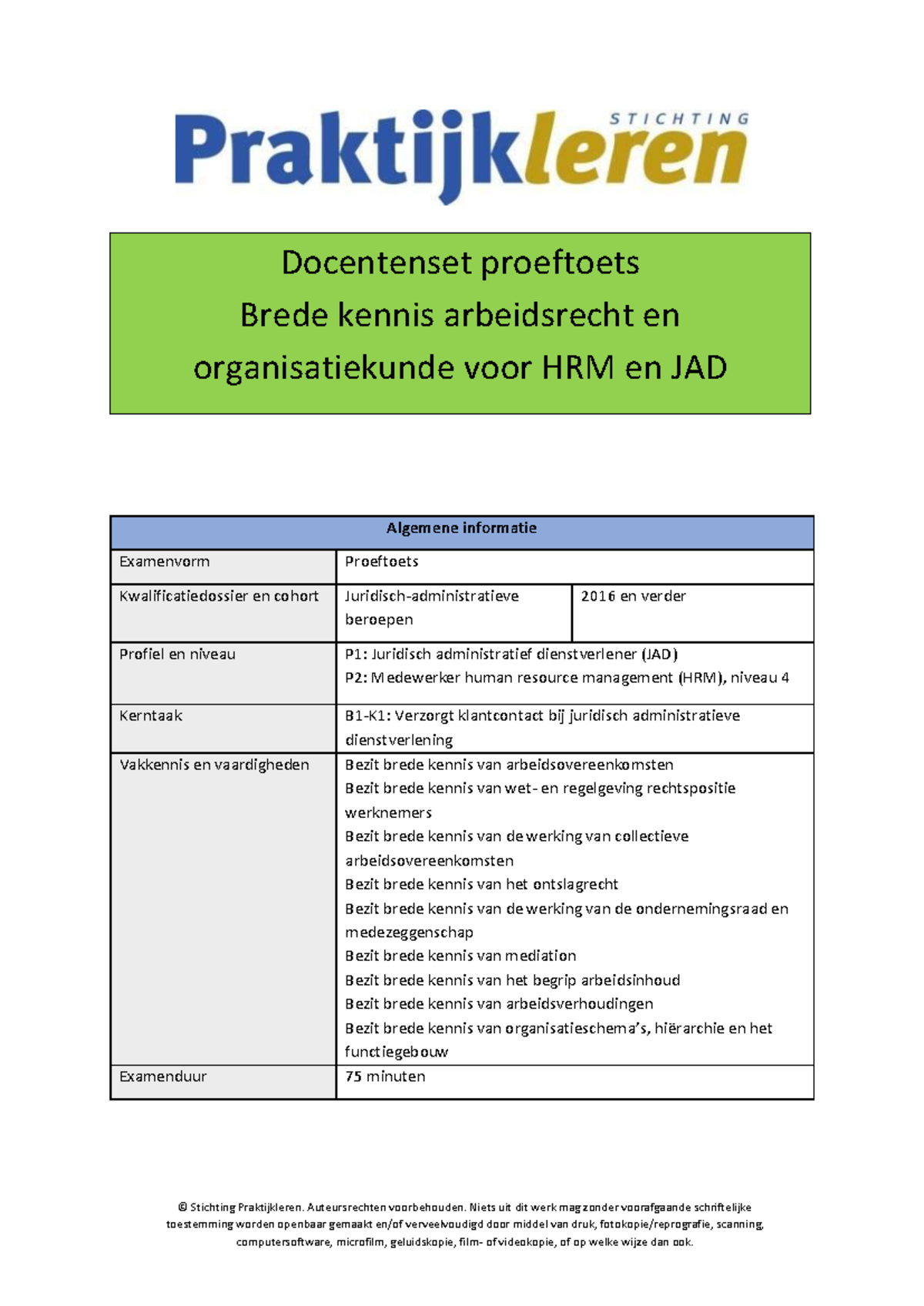 Docentenhandleiding KE1 10 - © Stichting Praktijkleren. Auteursrechten ...