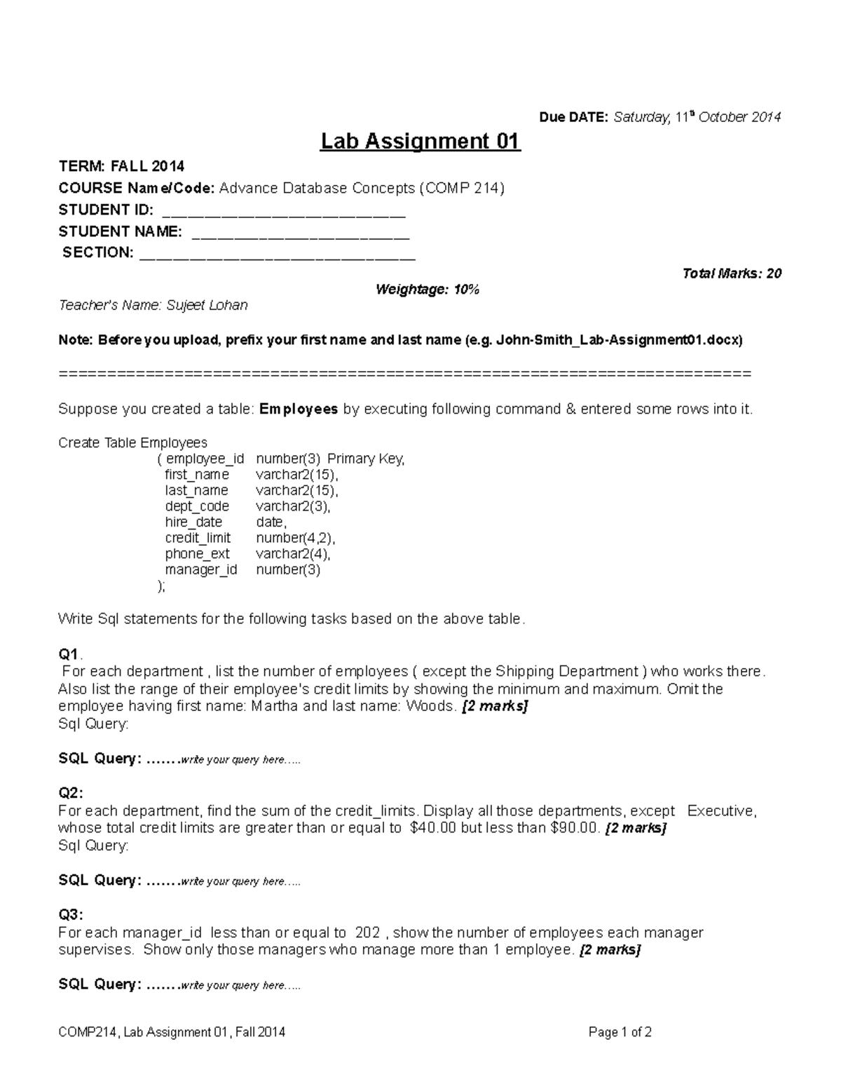 COMP214 Lab-Assignment 01 F14 - Due DATE: Saturday, 11th October 2014 Lab Assignment 01 TERM ...
