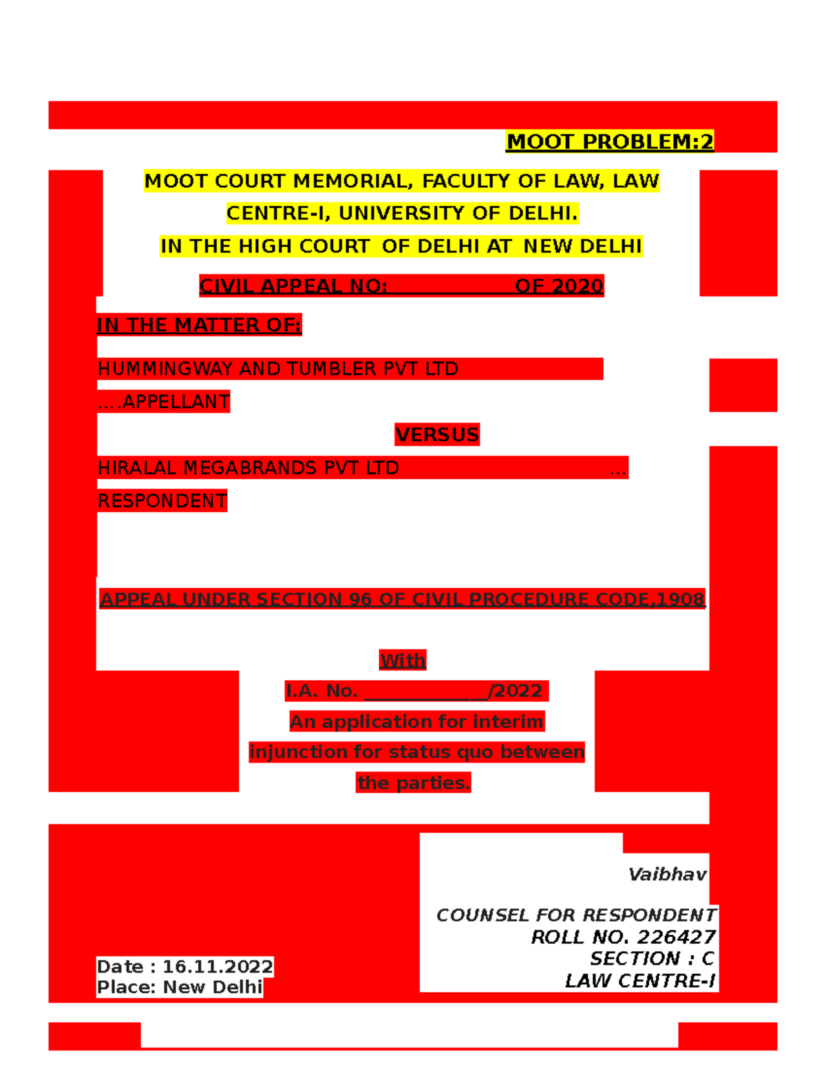 Moot Memorial Problem No-2 Respondent - MOOT PROBLEM: MOOT COURT MEMORIAL, FACULTY OF LAW, LAW ...