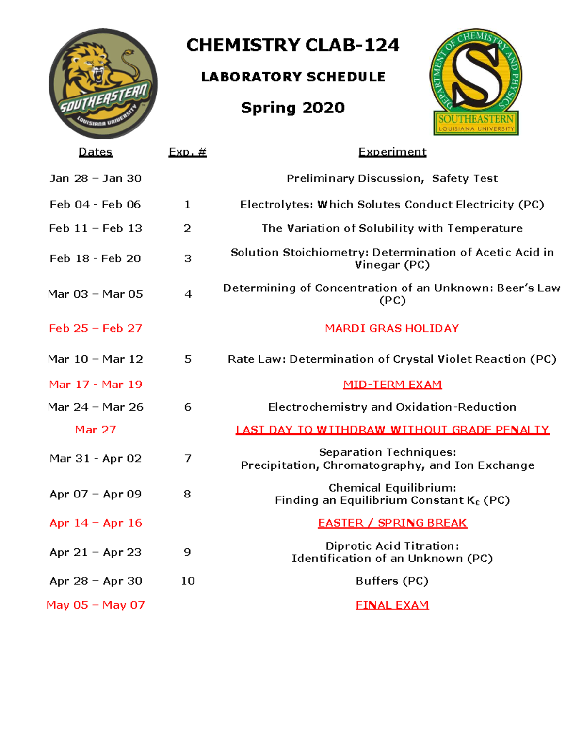 Schedule clab - CHEMISTRY CLAB- LABORATORY SCHEDULE Spring 2020 Dates ...