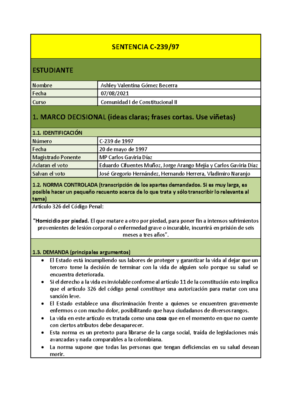 Correción Final DEL Analisis DE Sentencia C-239-97 - SENTENCIA C-239/ ESTUDIANTE Nombre Ashley ...