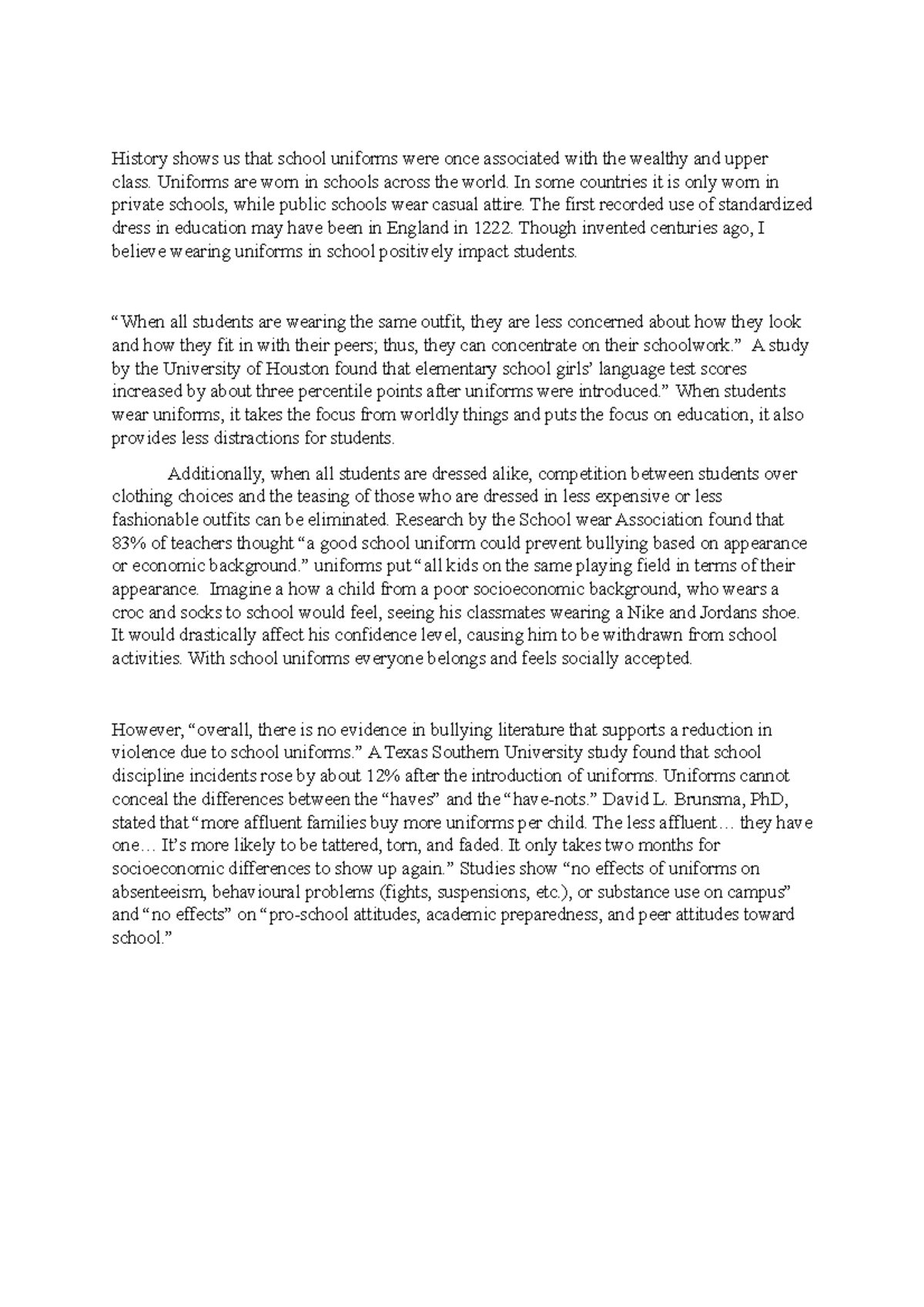 Argument Ative essay - History shows us that school uniforms were once ...