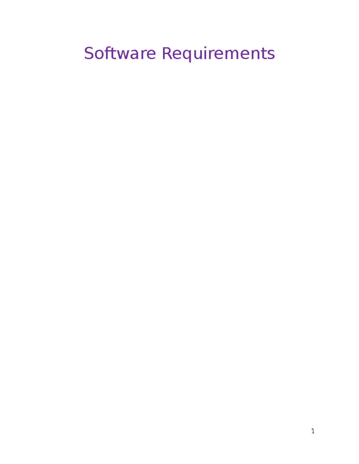 Software-Requirements - Software Requirements 1 Requirements ...