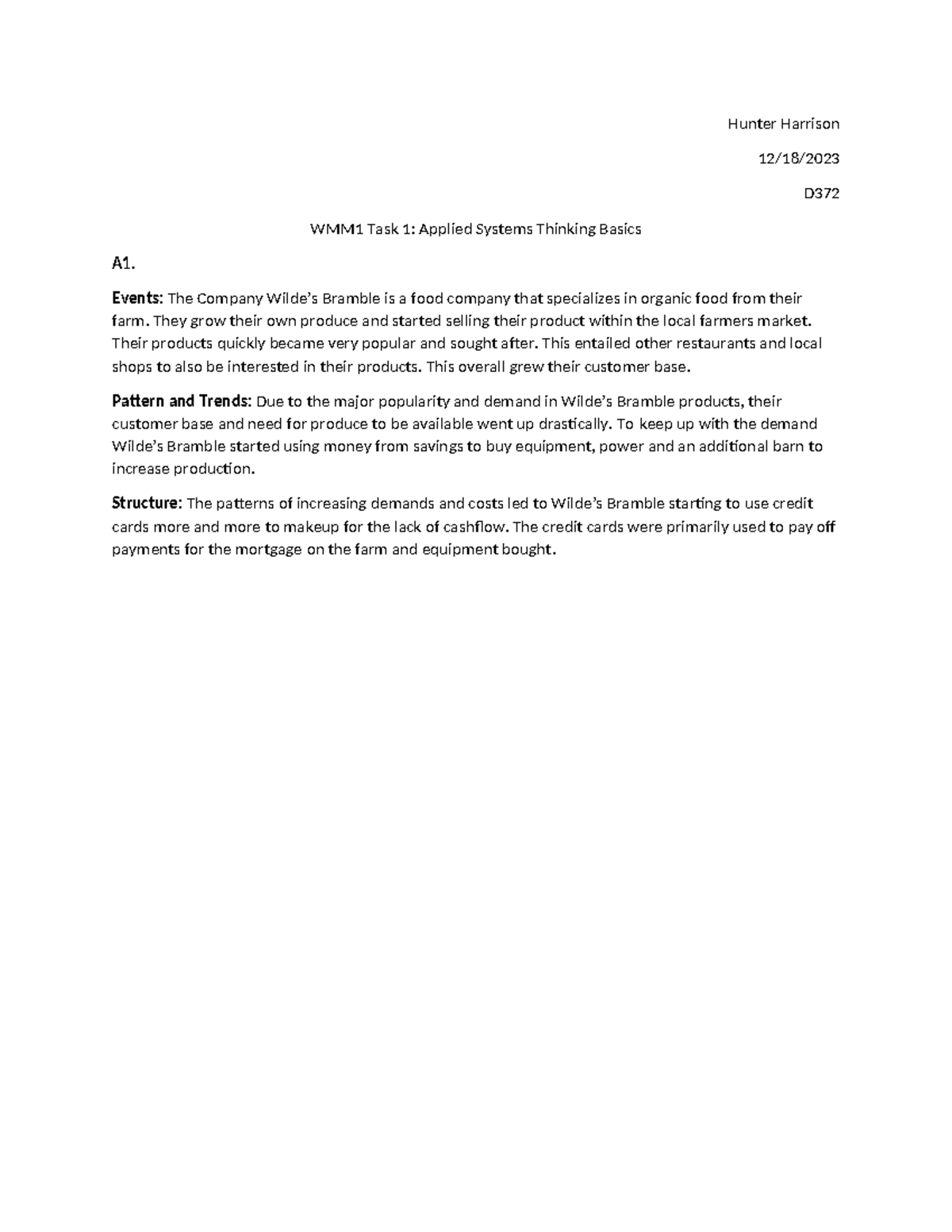 WMM1 Task 1: Applied Systems Thinking Basics - Events: The Company Wilde’s Bramble is a food ...