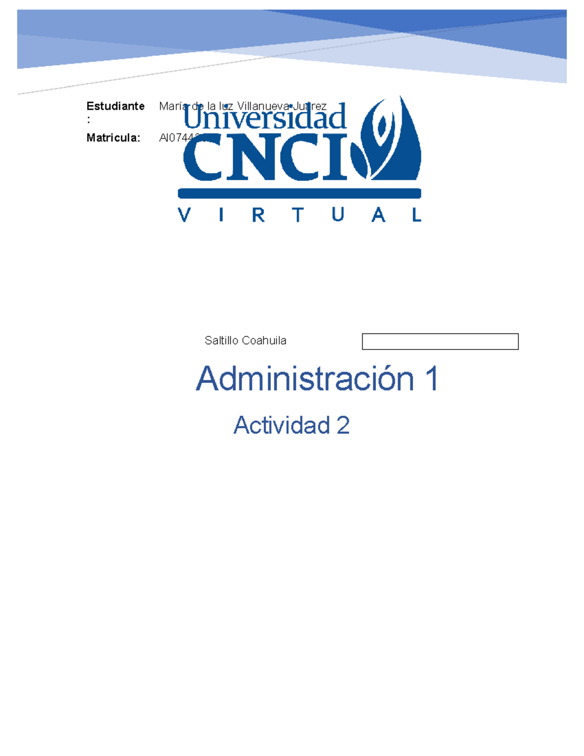 Administracion 1 actividad 2 universidad cnci virtual - Studocu