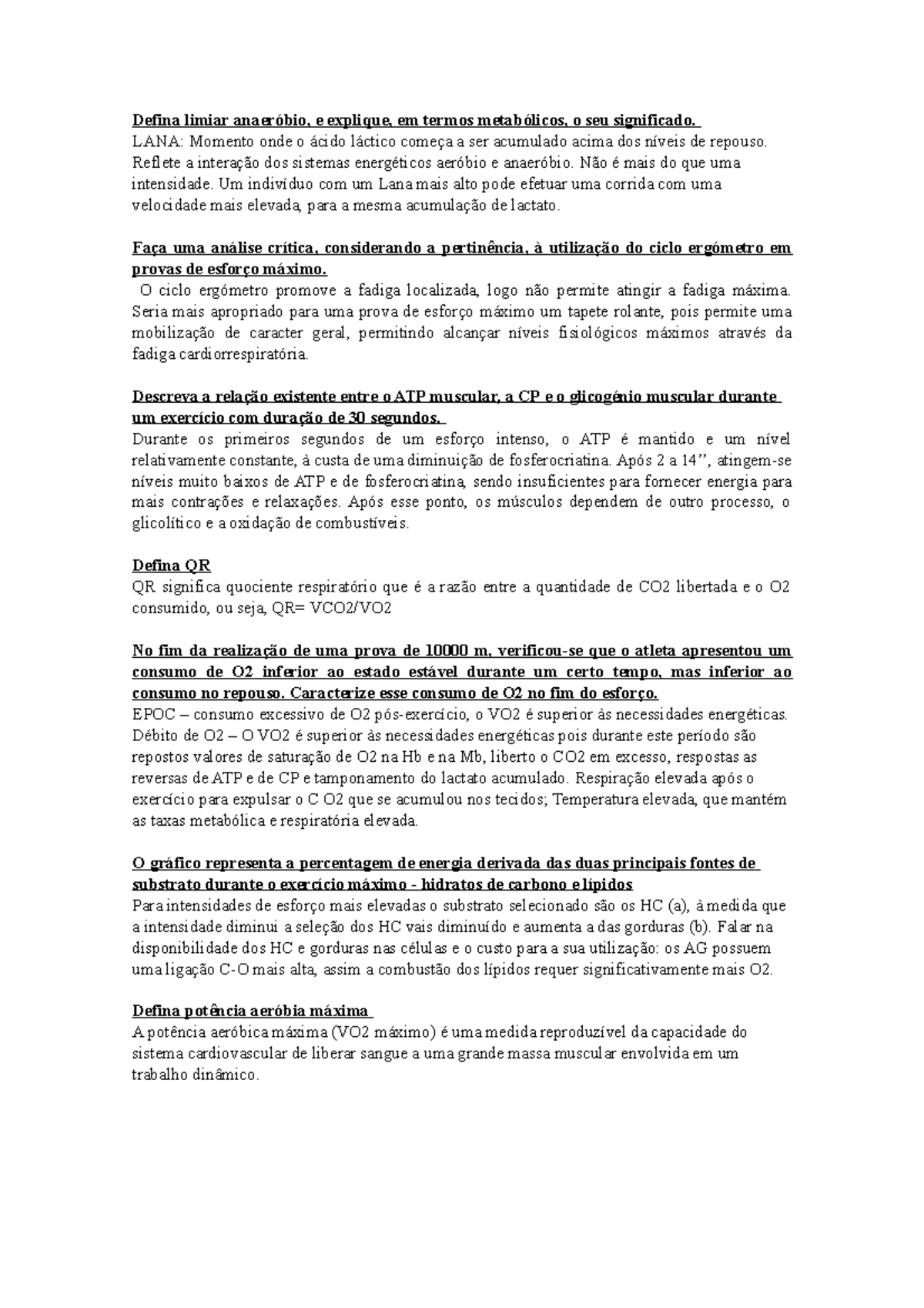 Teste 1 - Matéria - Defina limiar anaeróbio, e explique, em termos ...