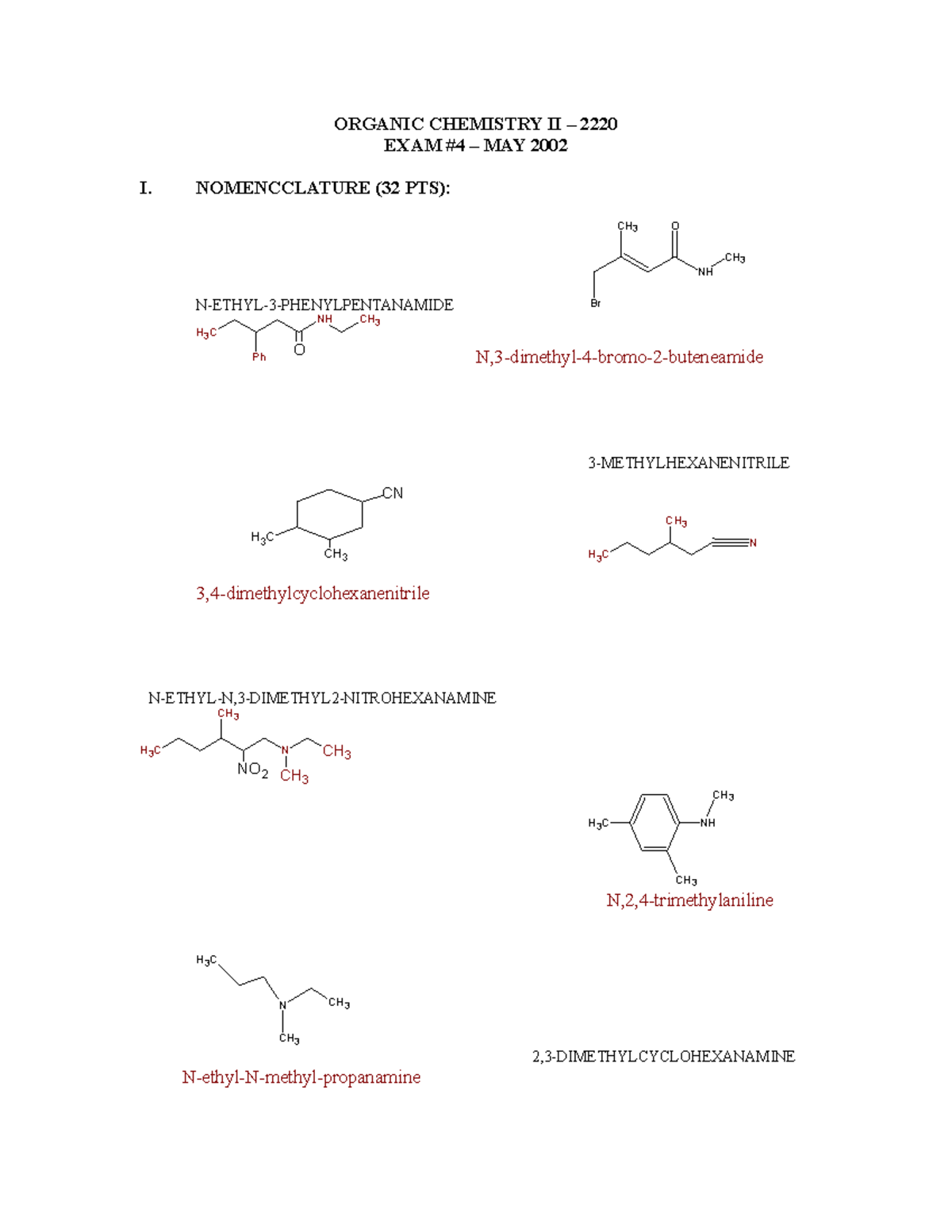 EXAM 4 KEY - Parts I - III - Organic Chemistry exam - ORGANIC CHEMISTRY ...