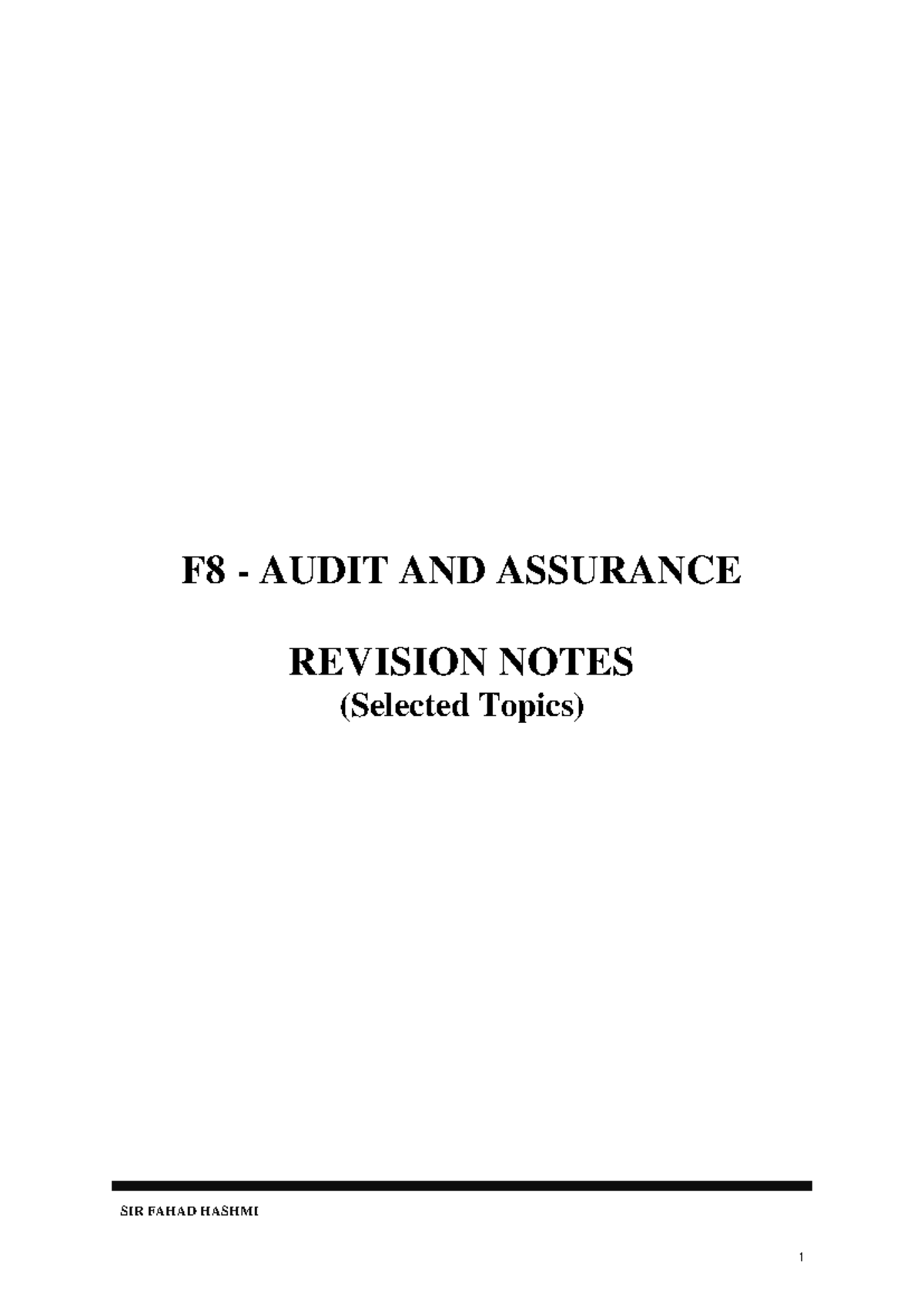 AA-Notes - very helpful - SIR FAHAD HASHMI F8 - AUDIT AND ASSURANCE ...