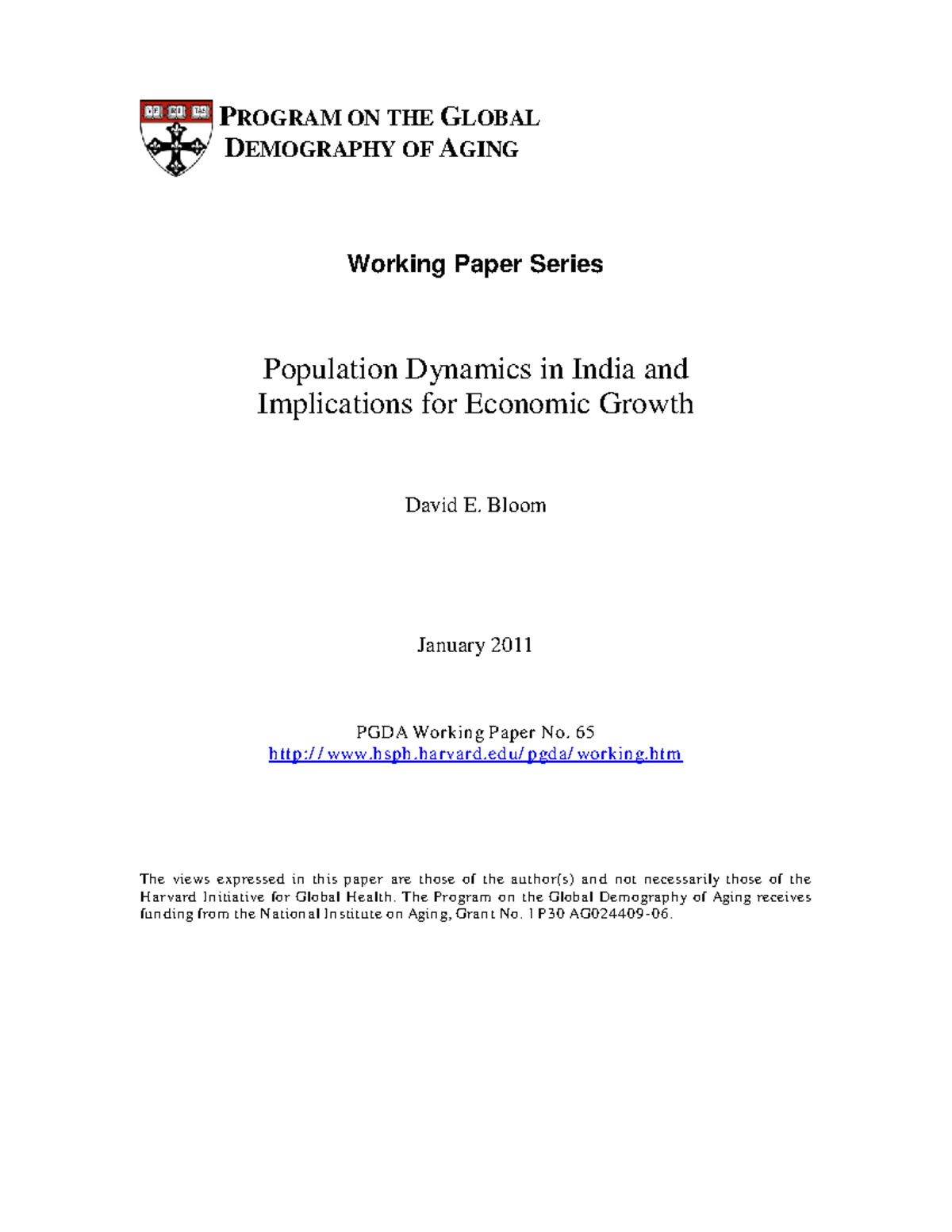 David Bloom- Demography - PROGRAM ON THE GLOBAL DEMOGRAPHY OF AGING Working Paper Series ...