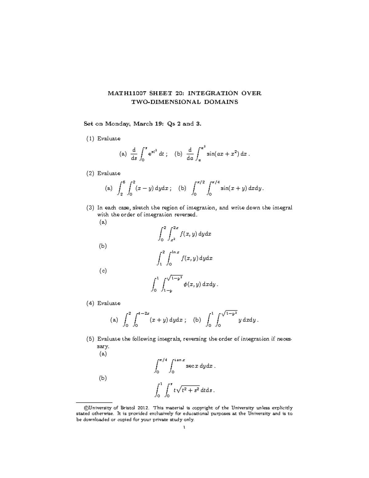 MATH11007 2012-2013 Problem Sheet 20 - Integration over two-dimensional ...