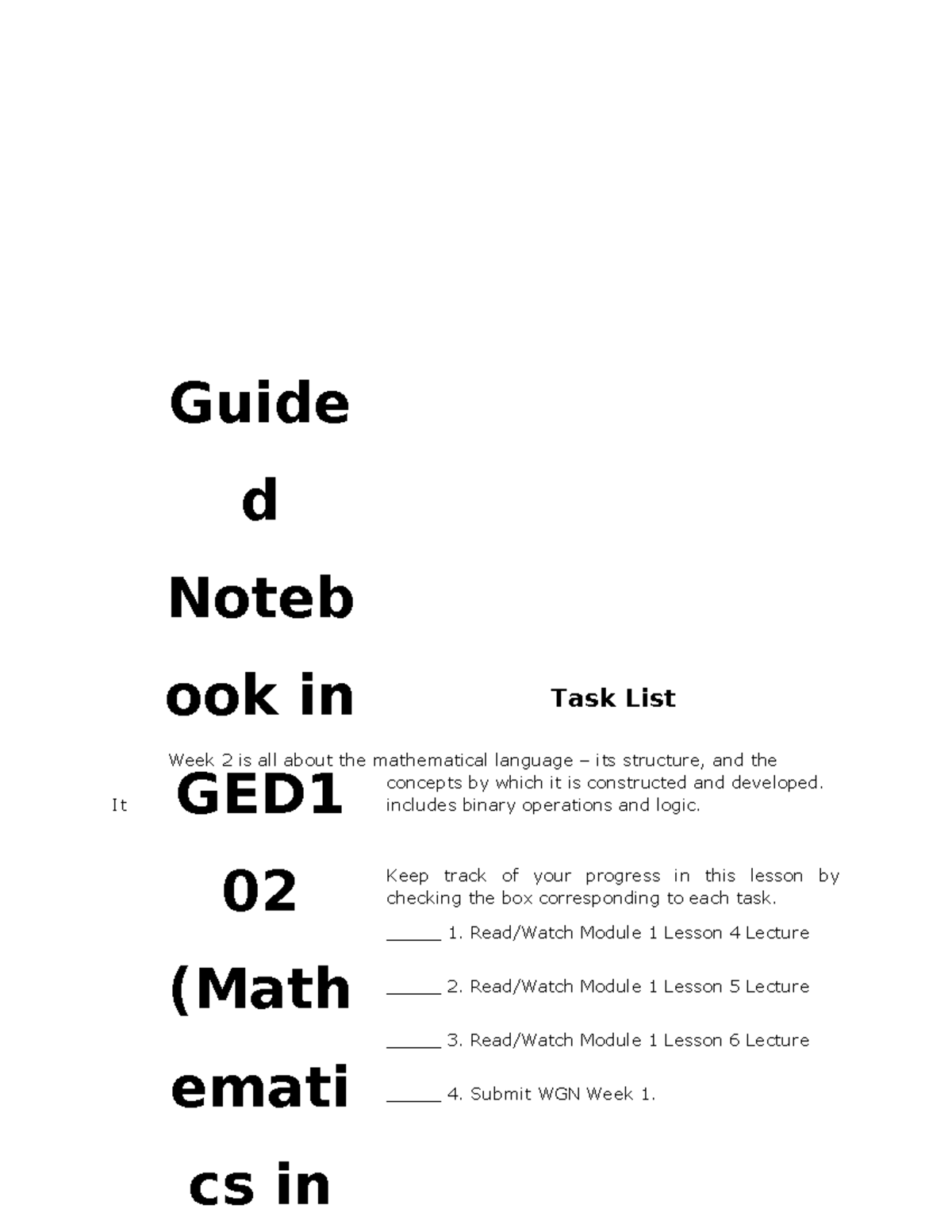 GED102 Week 2 WGN2 - Task List Week 2 is all about the mathematical ...