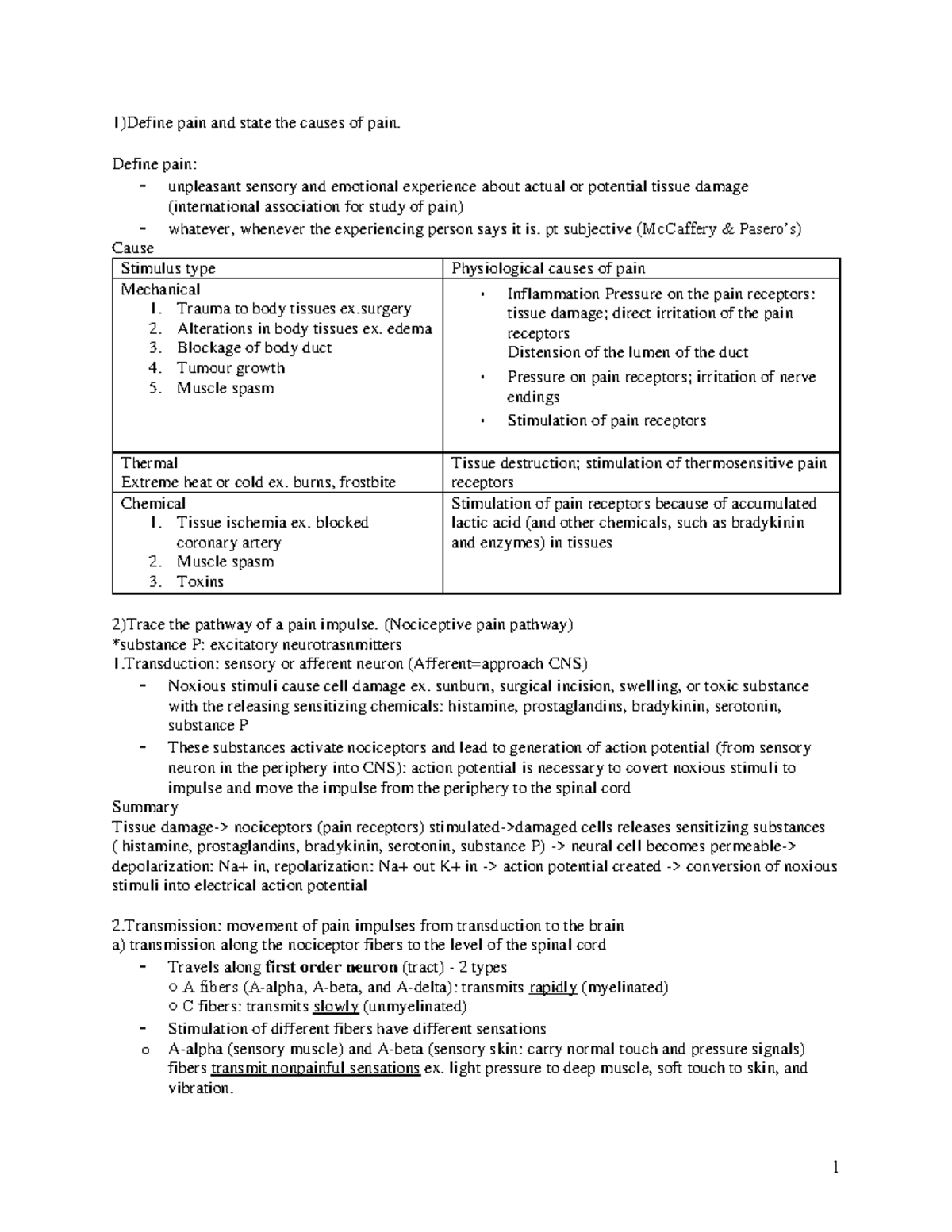 Pain - Week 4 - 1 )Define pain and state the causes of pain. Define ...