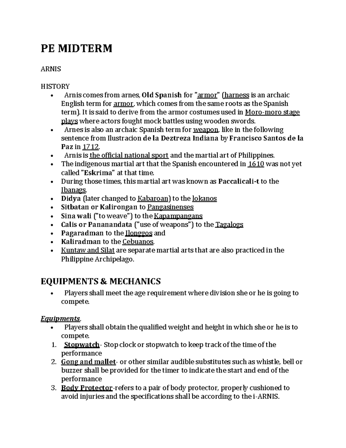 Arnis - PE MIDTERM ARNIS HISTORY Arnis comes from arnes, Old Spanish ...