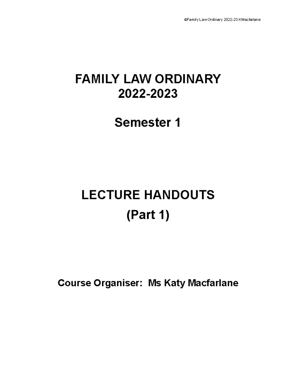 2022-23 Family Law Ordinary Lecture Handout - PART 1 - FAMILY LAW ...