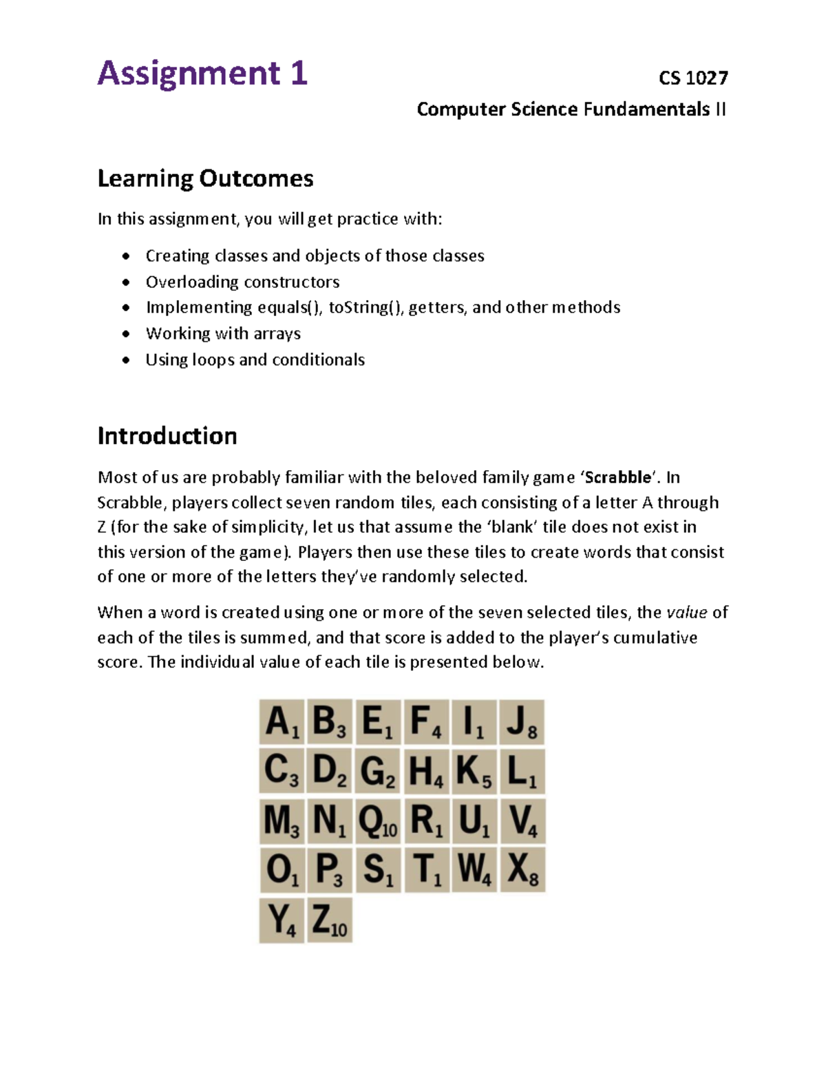 Assignment 1 Instructions - Computer Science Fundamentals II Learning Outcomes In this ...