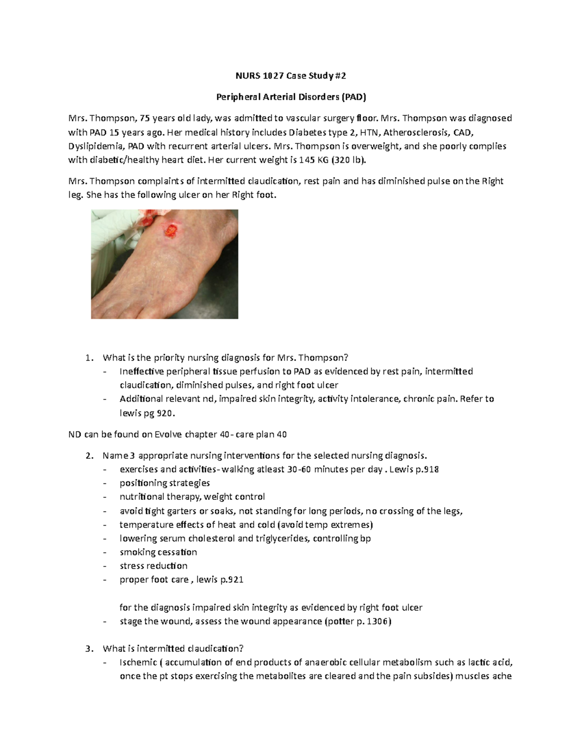 PAD Case Study with ans - NURS 1027 Case Study # Peripheral Arterial Disorders (PAD) Mrs ...