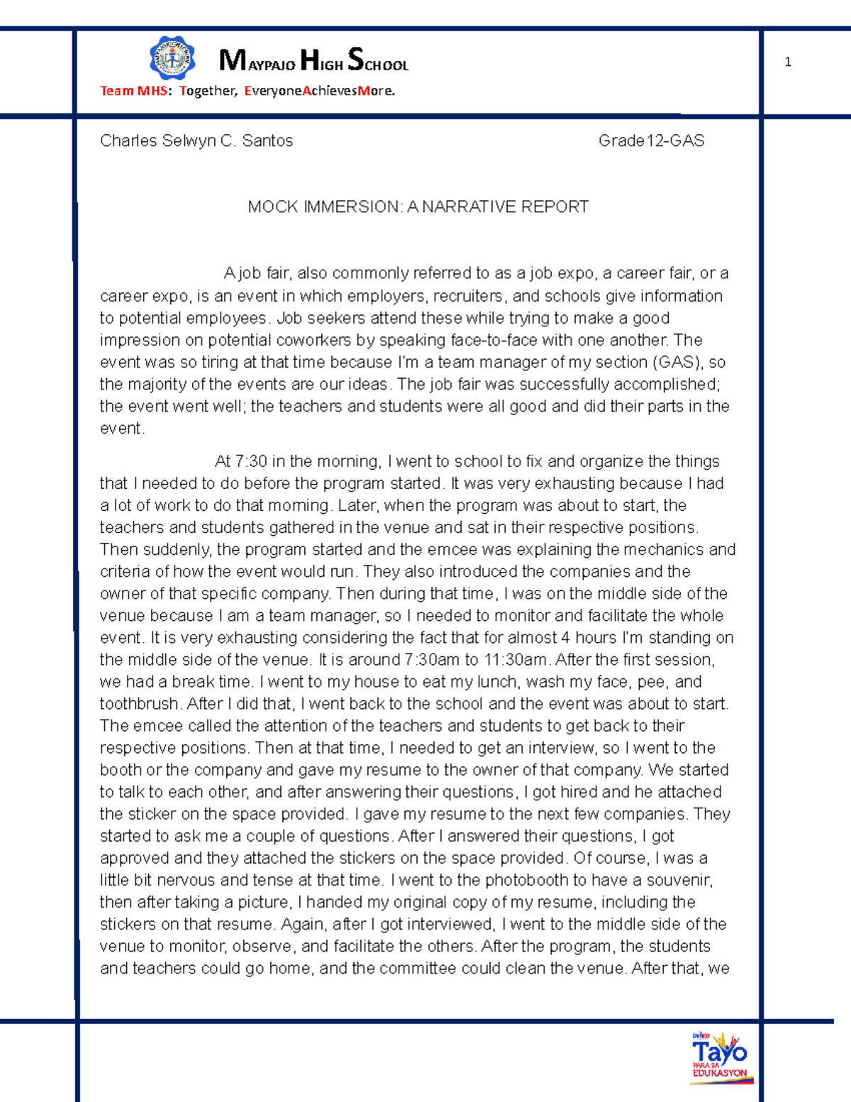 Narrative Report 3I'sssss - Team MHS : T ogether, E veryone A chieves M ...